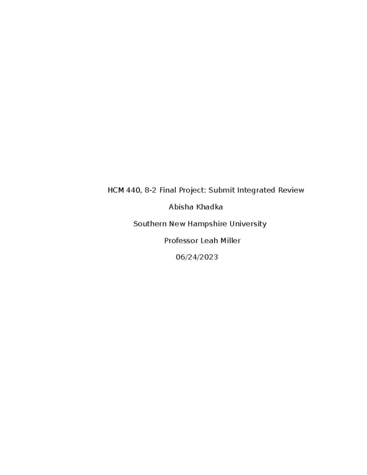 HCM 440 Final Project: Integrated Review on Nurse-to-Patient Ratios ...