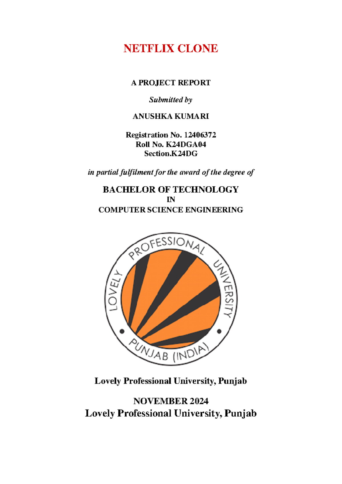 B.Tech Project Report: Designing a Netflix Clone with HTML, CSS, JS - Studocu