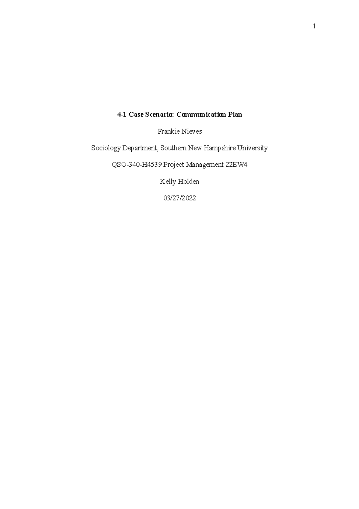 4-1 Case Study: Communication Plan for Project Management 22EW4 - Studocu