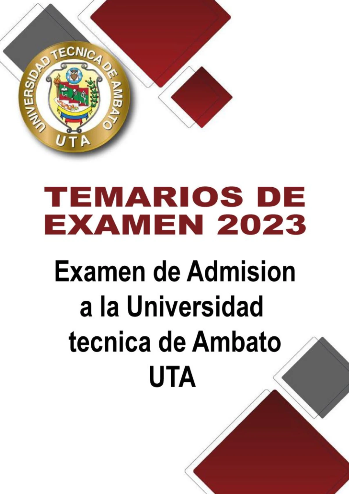 U.T.A Examen de Admisión ALFA: Guía de Estudio Completa - Studocu