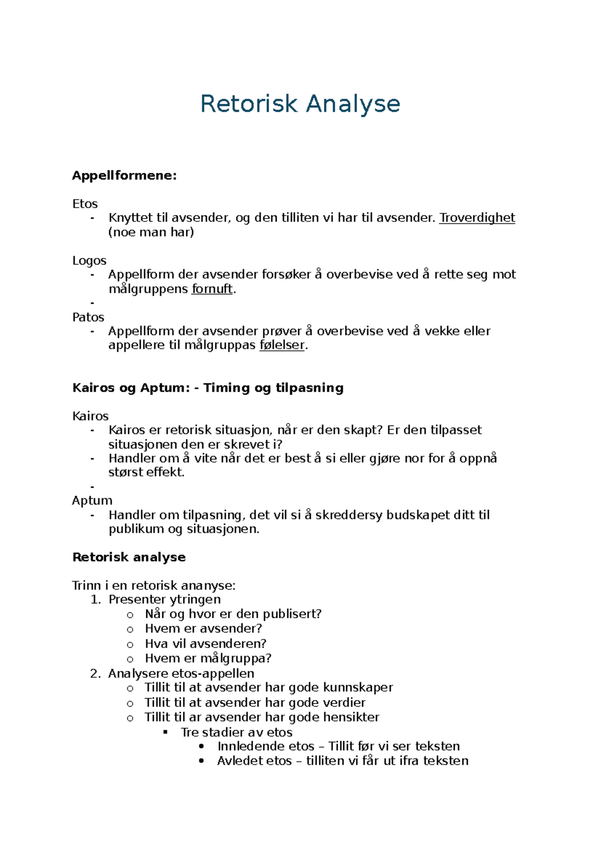 Retorisk Analyse av Appellformer: Etos, Logos, Patos og Kairos - Studocu