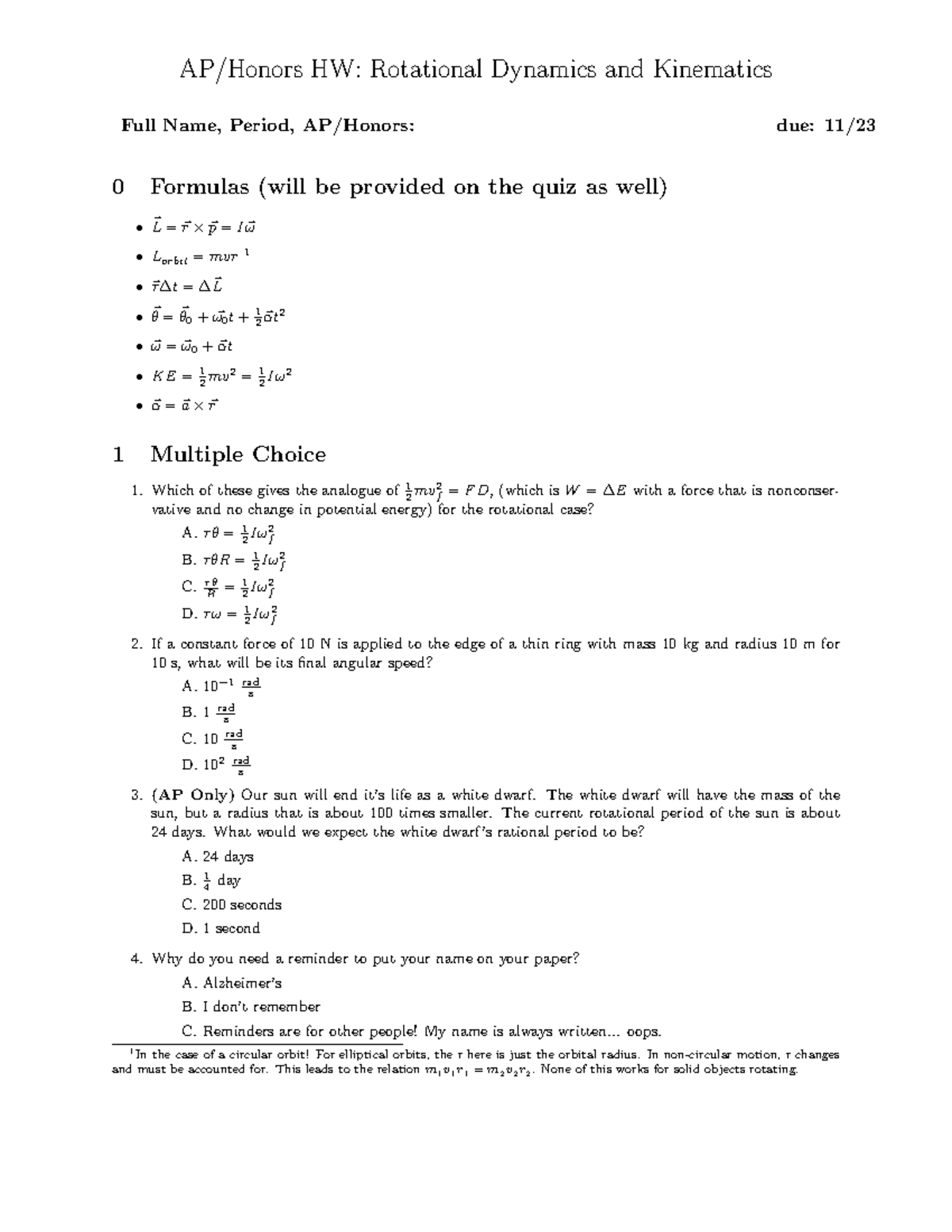 HW: Rotational dynamics and kinematics formulas and quiz notes - Studocu