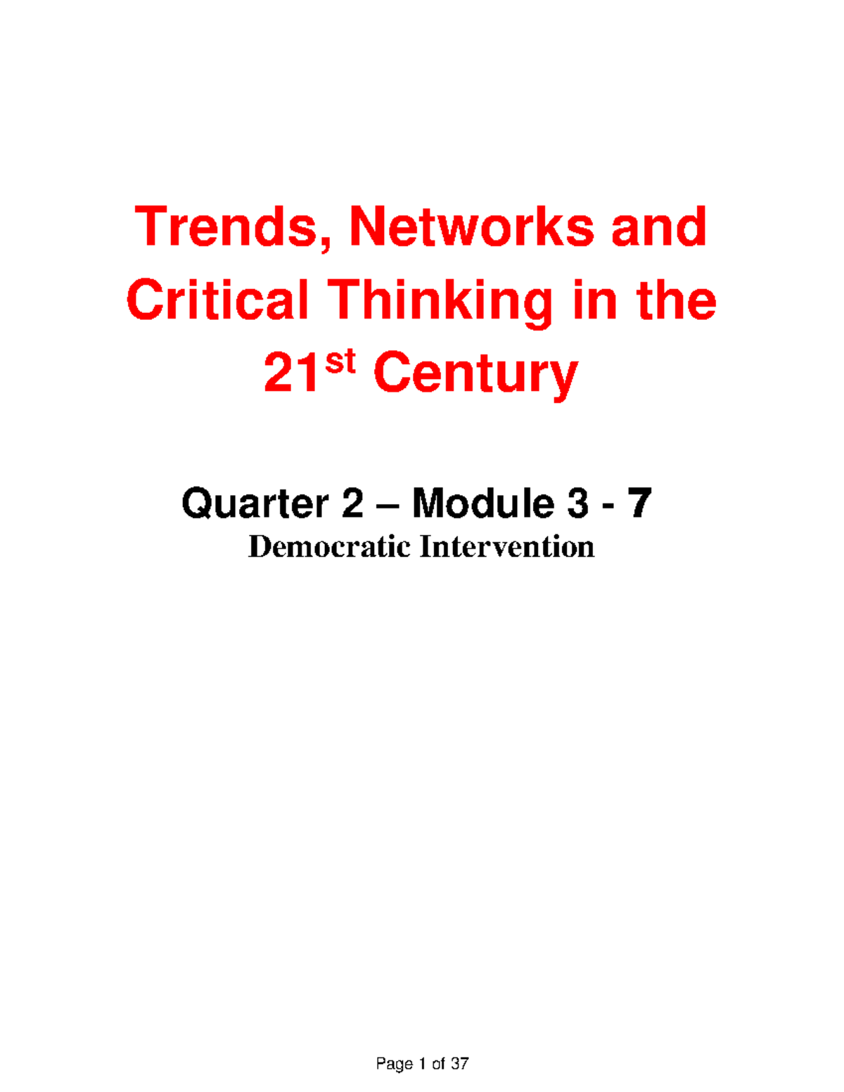 TRENDS AND NETWORKS IN DEMOCRATIC INTERVENTION Q2 M3-M7 Study Guide ...