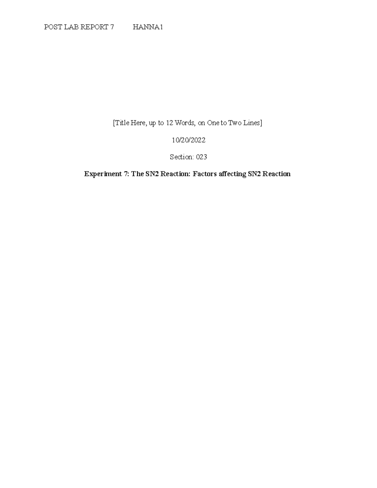 Post Lab Report 7 - [Title Here, up to 12 Words, on One to Two Lines ...
