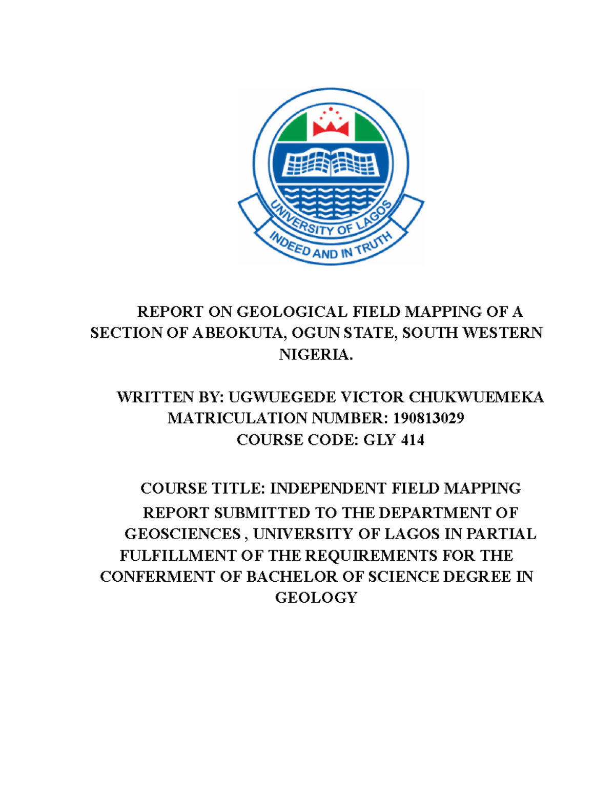 GLY 414: Geological Field Mapping Report of Abeokuta, Ogun State - Studocu