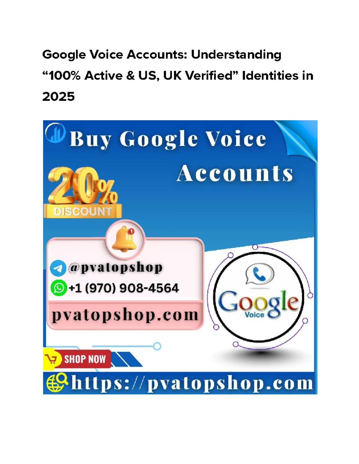 Google Voice Accounts: Insights on US & UK Usage in 2025 - Studocu