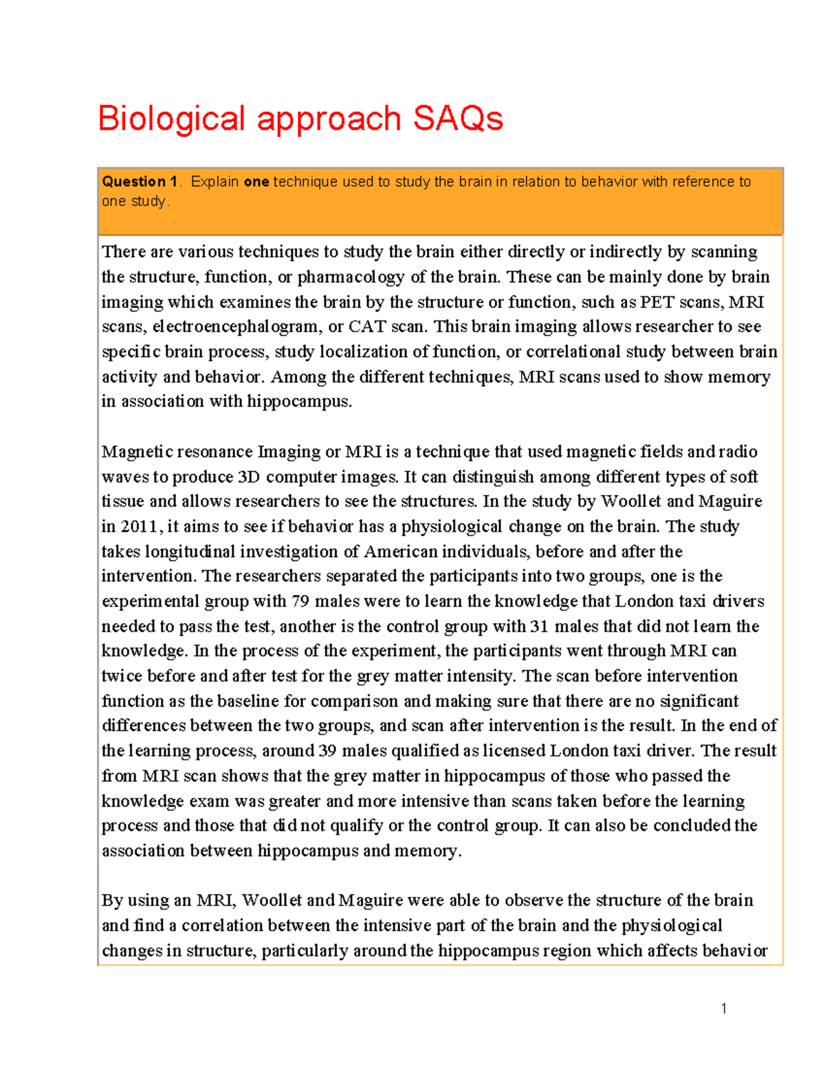 Psych Ultimate Guide - Biological approach SAQs Question 1. Explain one ...