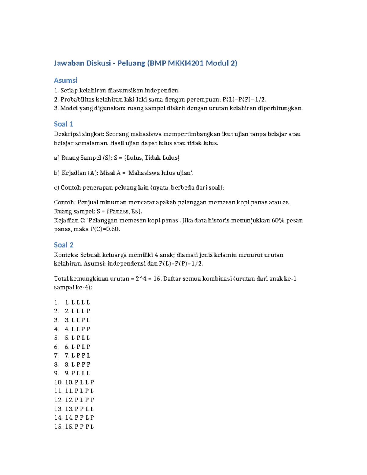 Jawaban Diskusi Peluang (BMP MKKI4201 Modul 2) dan Contoh Penerapan - Studocu