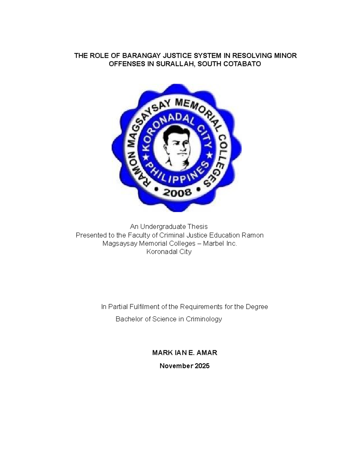 The Role of Barangay Justice System in Resolving Minor Offenses (CRIM ...