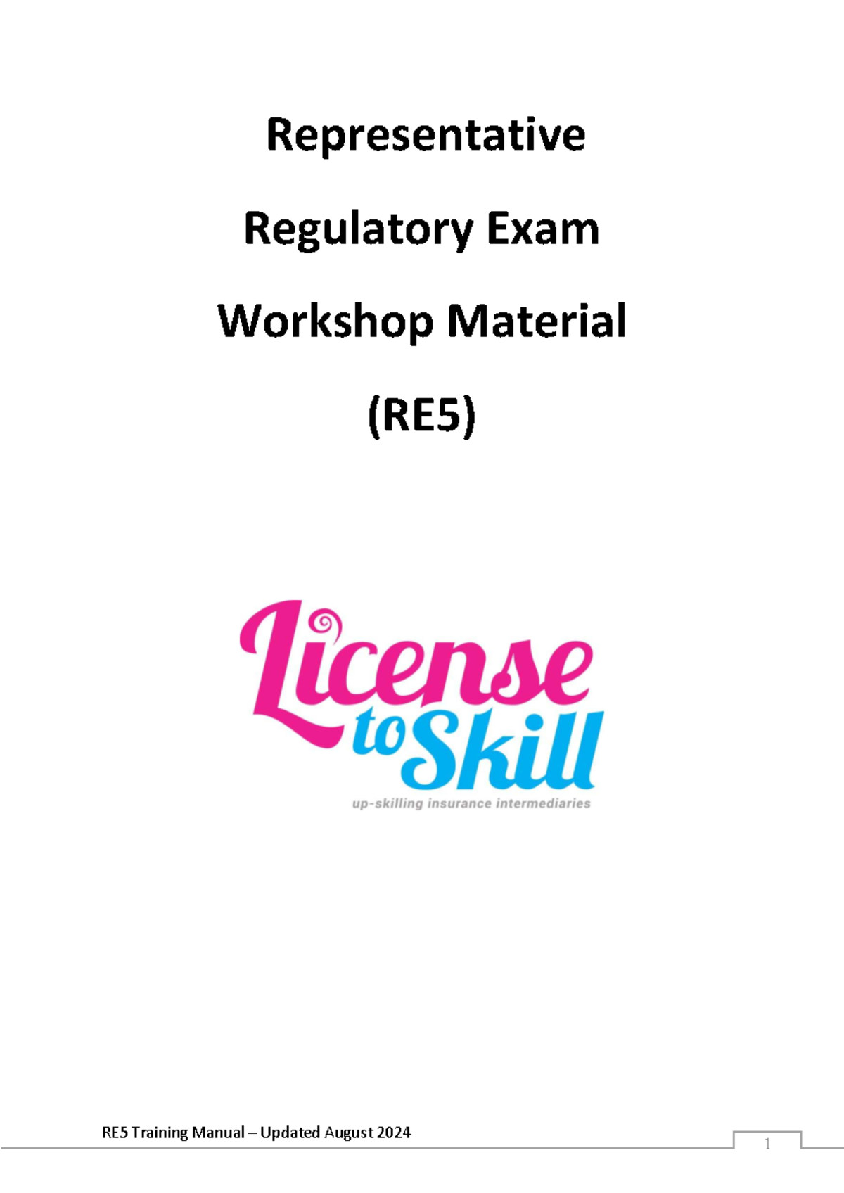 RE5 Regulatory Exam Workshop Material: Comprehensive Training Manual ...