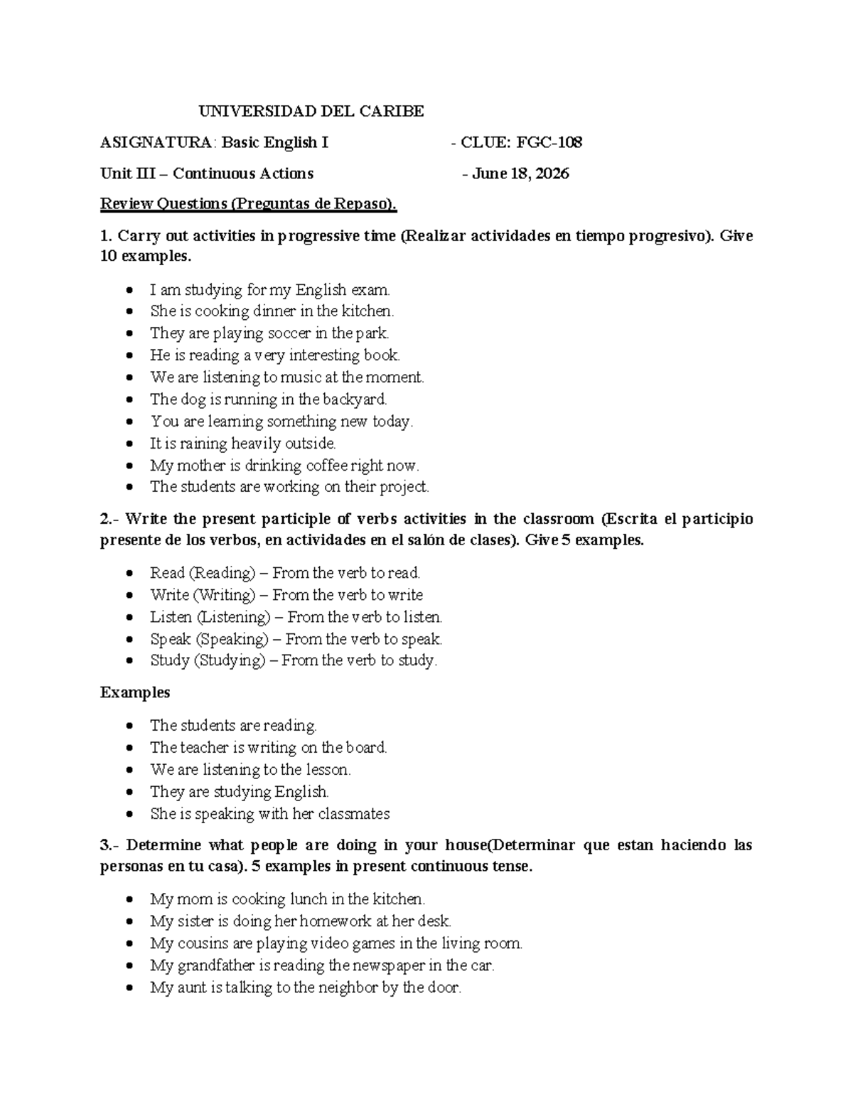 Repaso III - Unidad III: Continuous Actions Review Questions (Basic ...