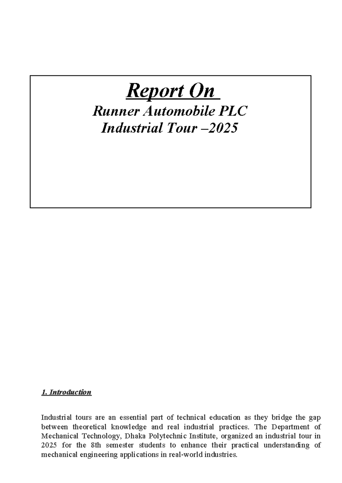 Industrial Tour Report: Runner Automobile PLC - 8th Semester (MT) - Studocu