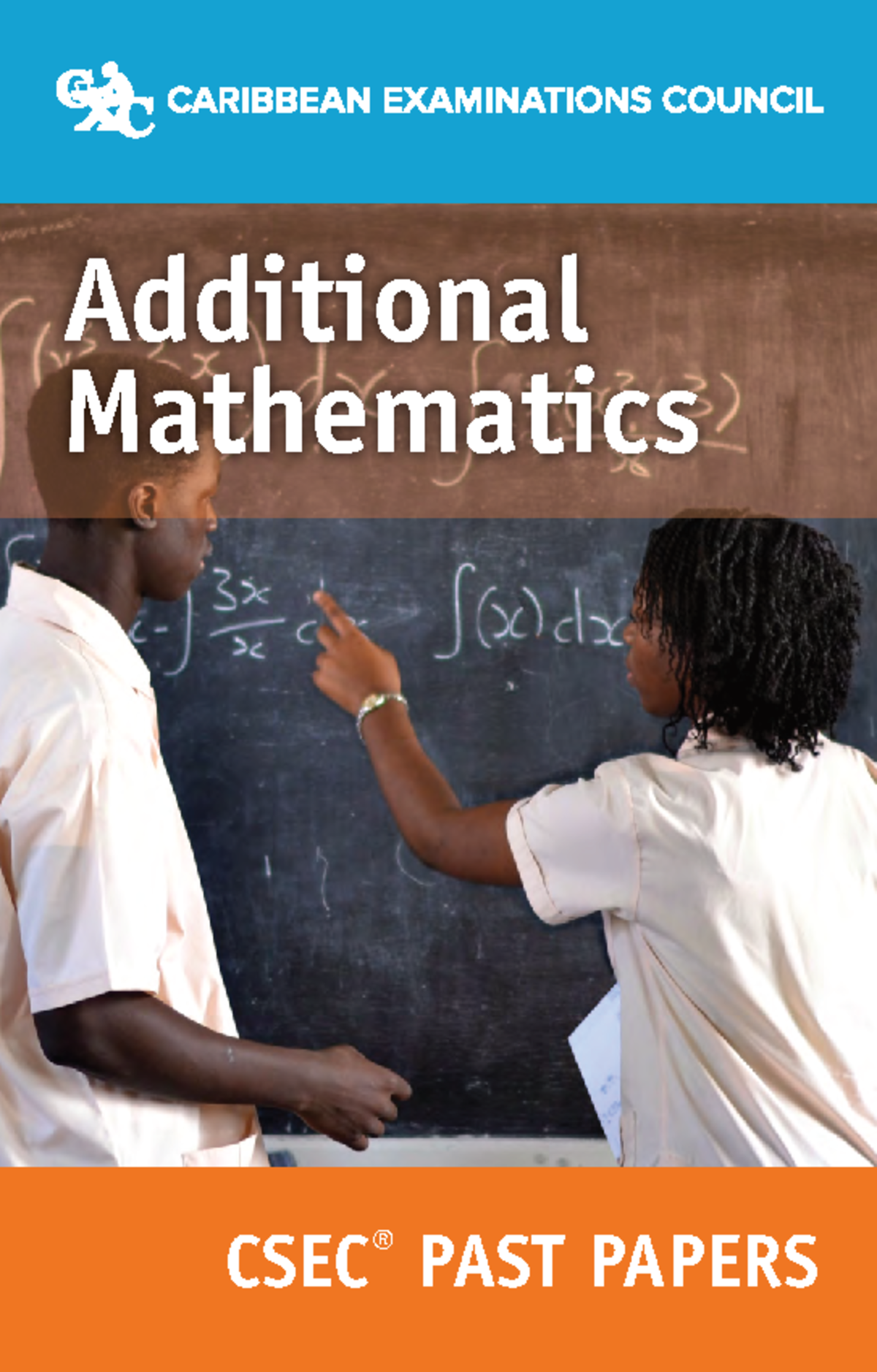CSEC Additional Mathematics Past Papers 2012-2016: Comprehensive Review - Studocu
