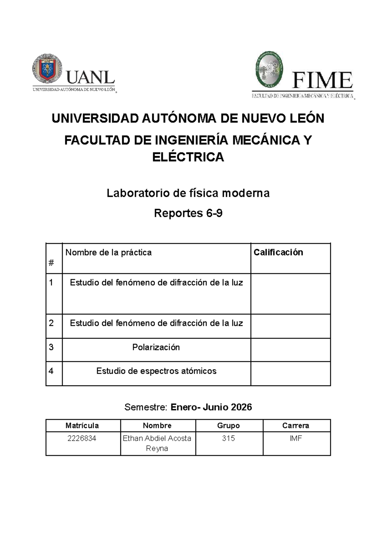 Laboratorio de Física Moderna: Reportes 6-9 (IMF) - Studocu