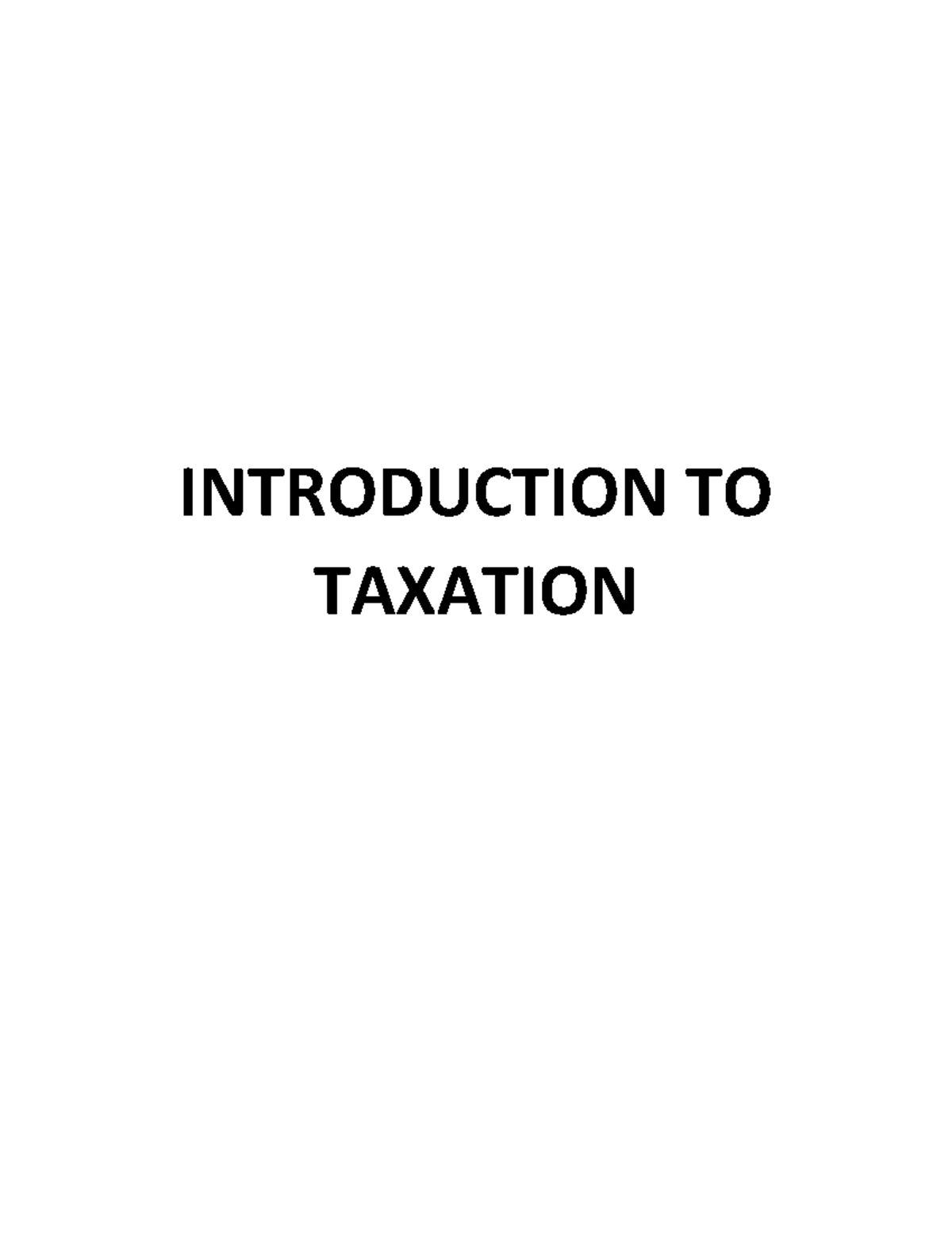 Introduction to Taxation I: Inherent Powers of the State and Taxation ...