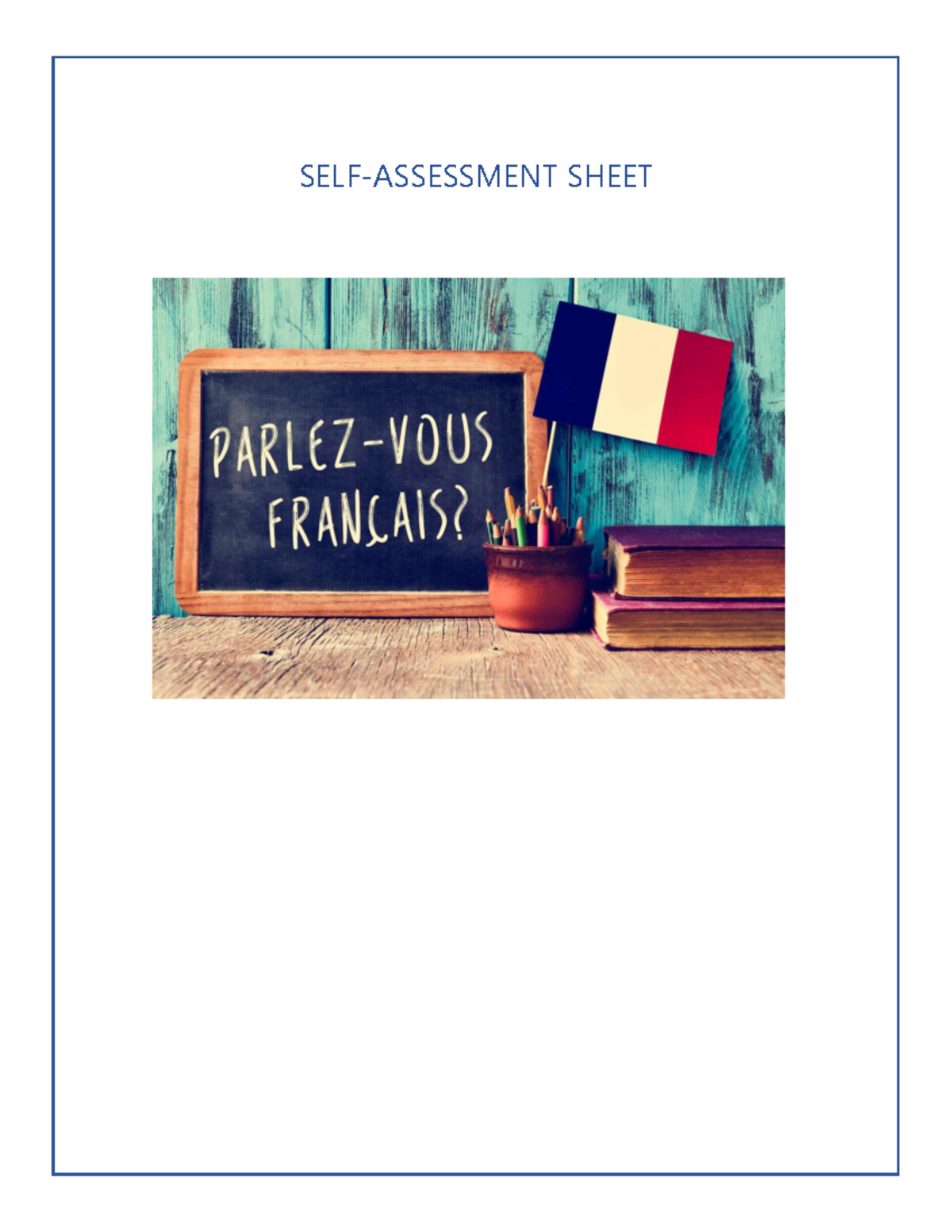 UBC Extended Learning: French Beginner 2 Self-Assessment Sheet - Studocu