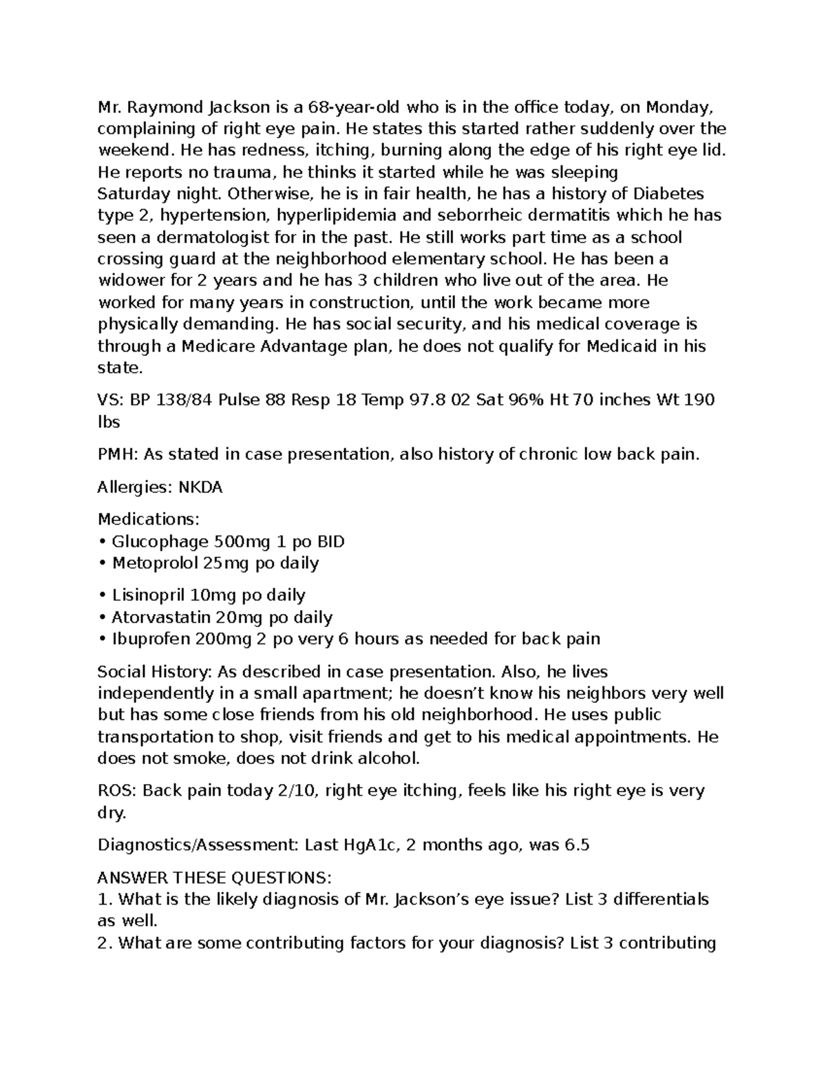 Mr. Jackson Case Study: Eye Pain Diagnosis & Treatment Plan - Studocu