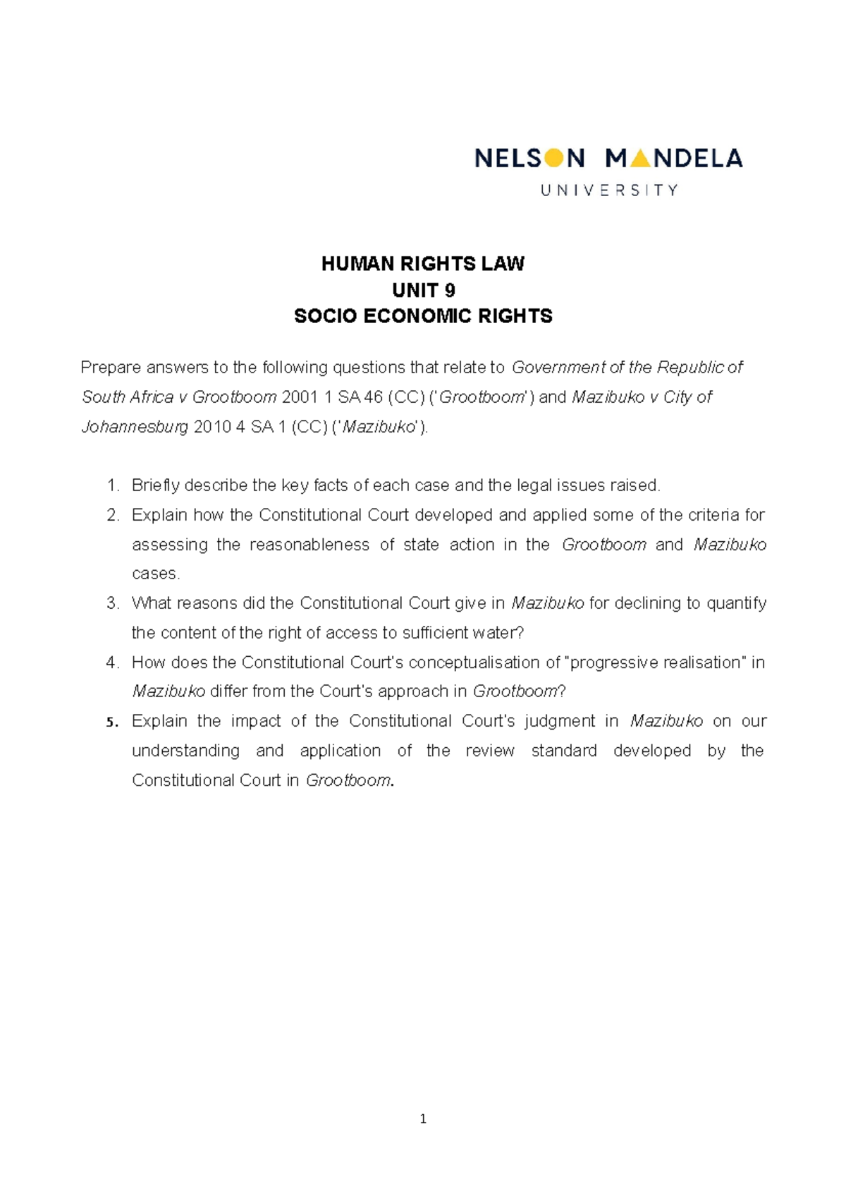 HUMAN RIGHTS LAW: Grootboom & Mazibuko Case Questions Analysis - Studocu