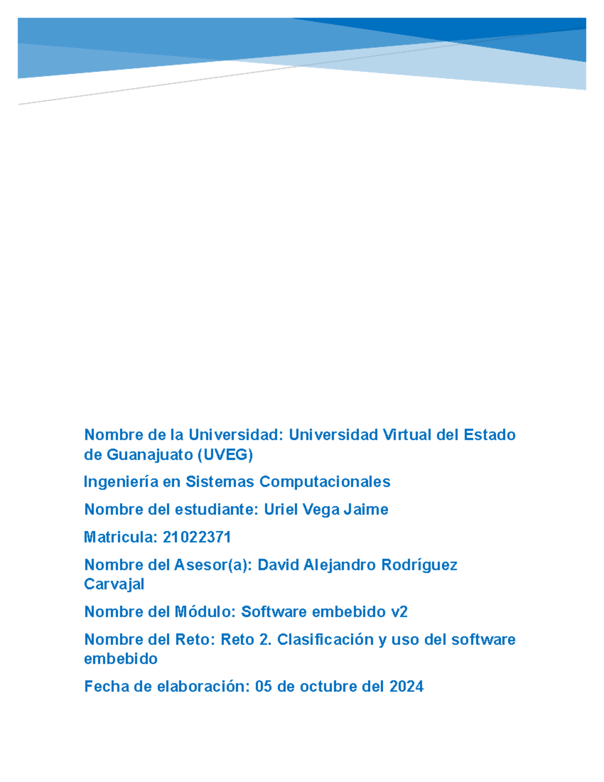 Reto 2: Clasificación y Uso del Software Embebido - UVEG - Studocu