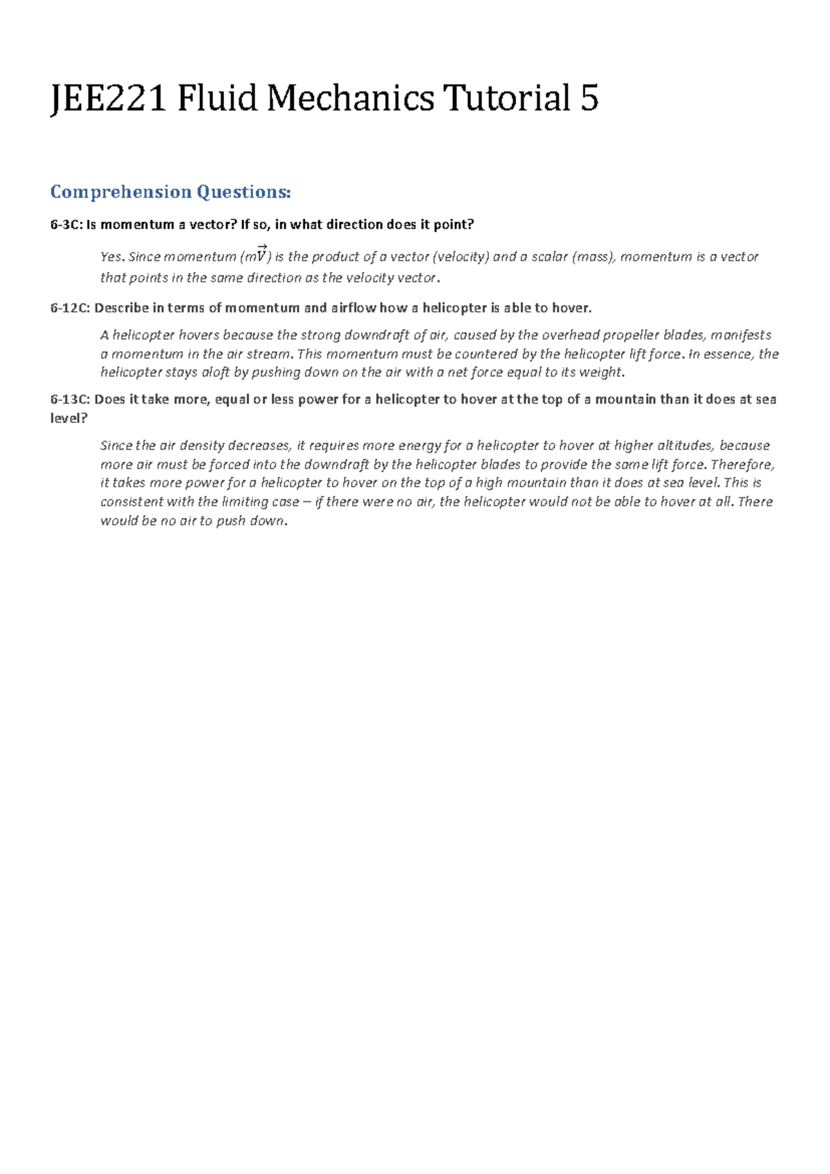 JEE221 Tutorial 5 - Solutions - JEE221 Fluid Mechanics Tutorial 5 ...