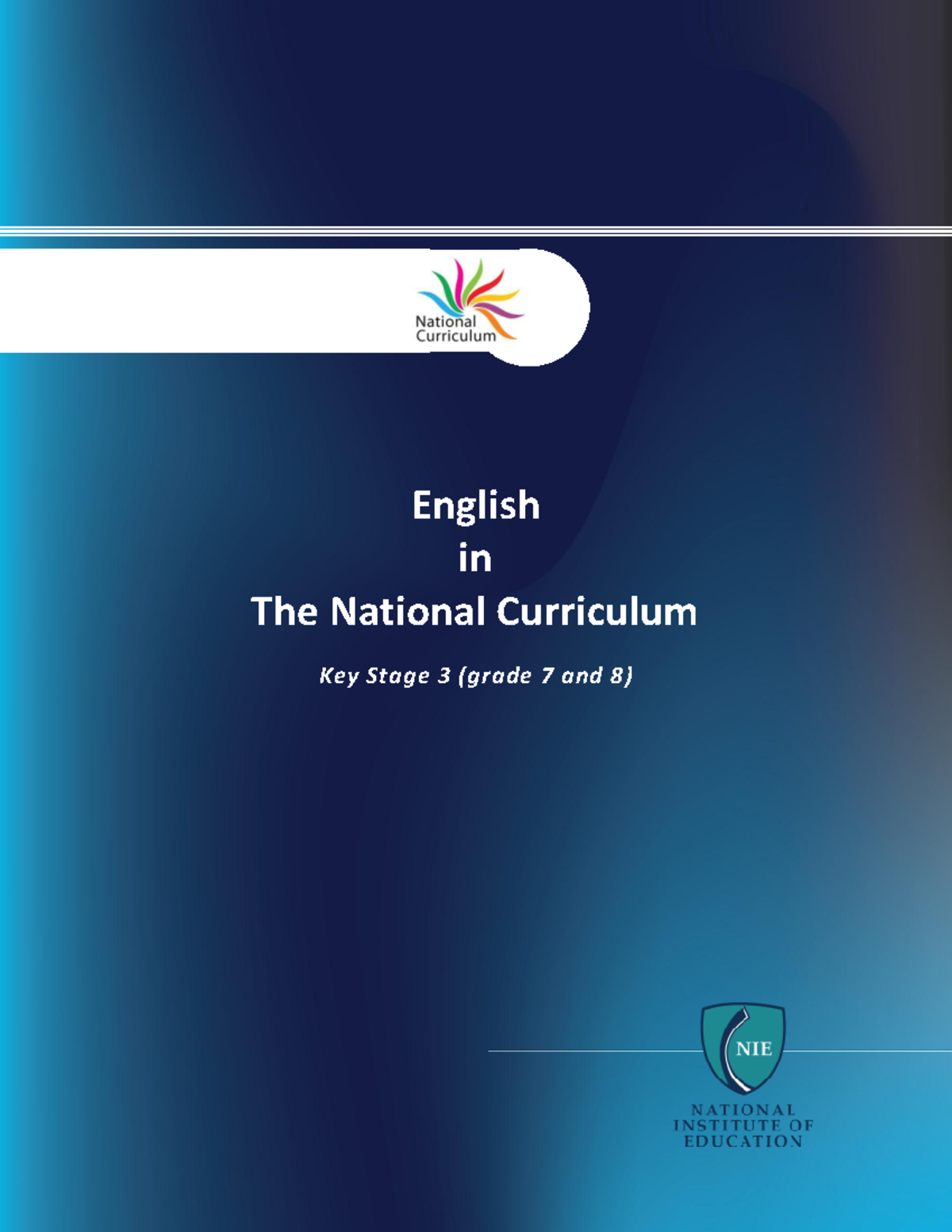 English Syllabus for Key Stage 3 (Grade 7 & 8) - July 2016 Draft - Studocu
