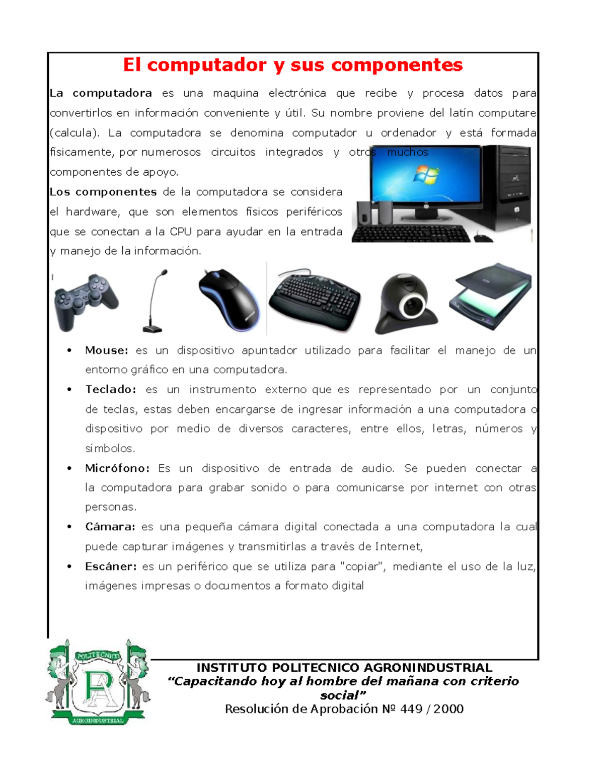 Componentes del Computador: Hardware y Dispositivos de Entrada - Studocu