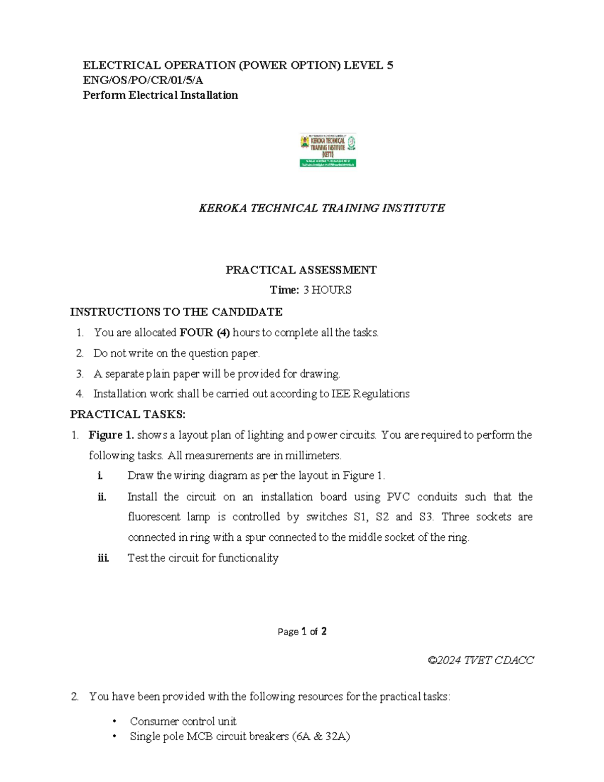 ELECTRICAL INSTALLATION PRACTICAL ASSESSMENT L5 - KEROKA TECH TRAINING - Studocu