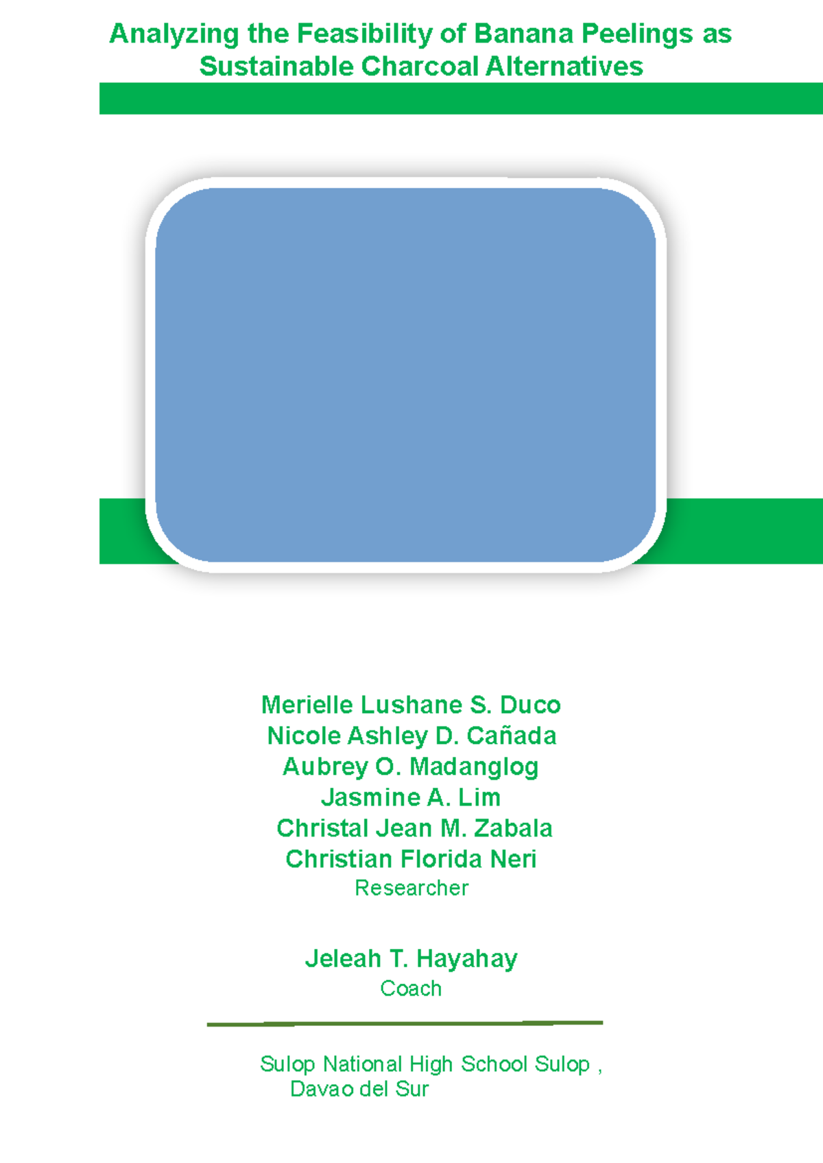 Feasibility Study on Banana Peels as Eco-Friendly Charcoal (SUST-101 ...