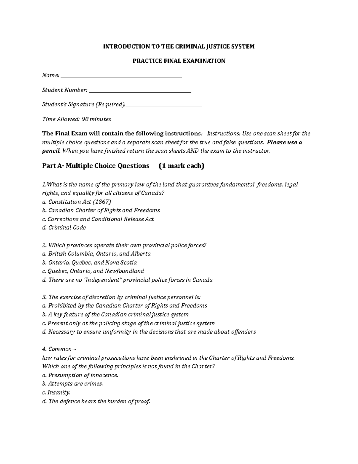 Final Exam Practice for Crim 1100: Criminal Justice System Insights ...