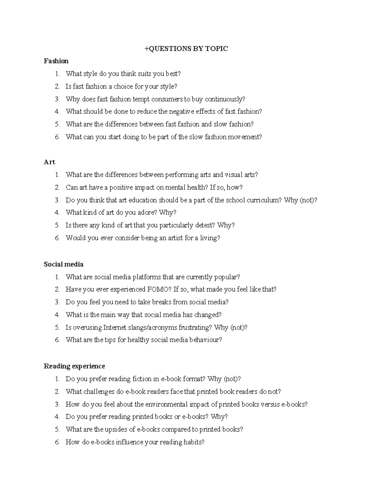 Questions by Topic: Fashion, Art, Social Media, Online Learning, and ...