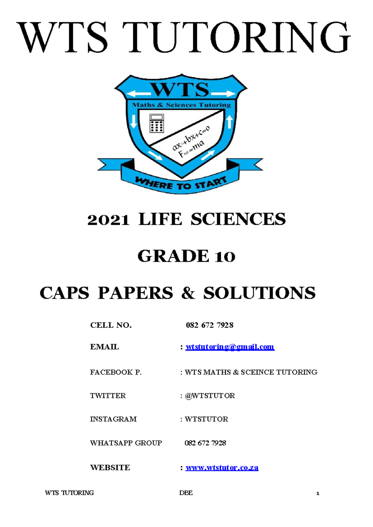 2021 WTS Life Sciences Grade 10 CAPS Guide: Questions & Solutions - Studocu