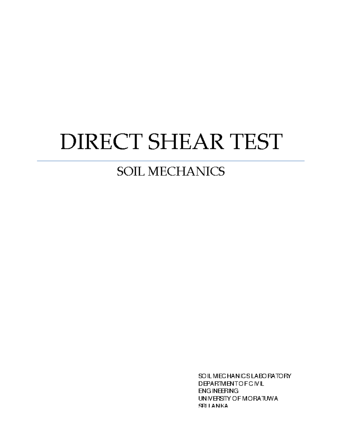 Direct Shear Test in Soil Mechanics - Civil Eng (CE 101) Lab Report ...