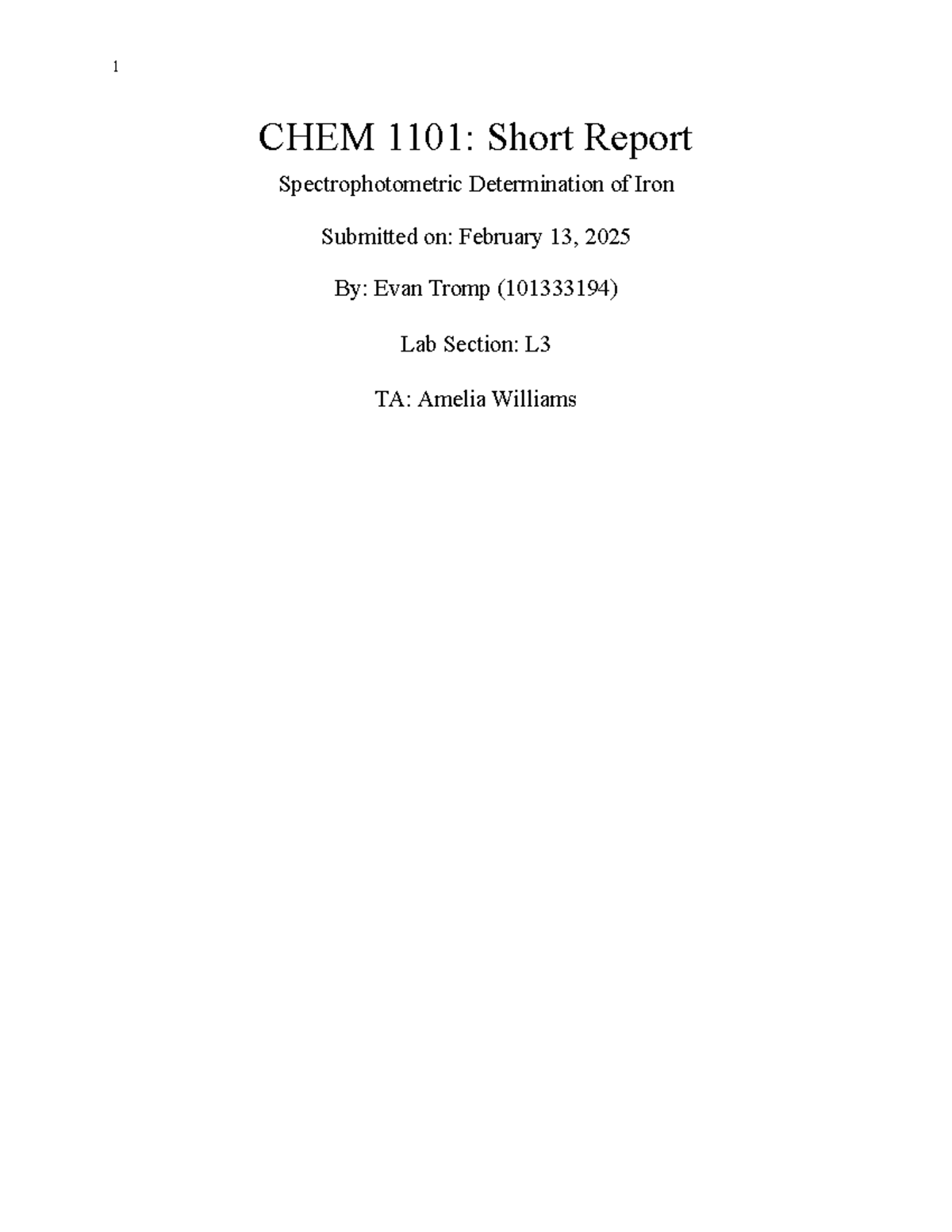 CHEM 1101 FE lab-Evan Tromp - CHEM 1101: Short Report ...
