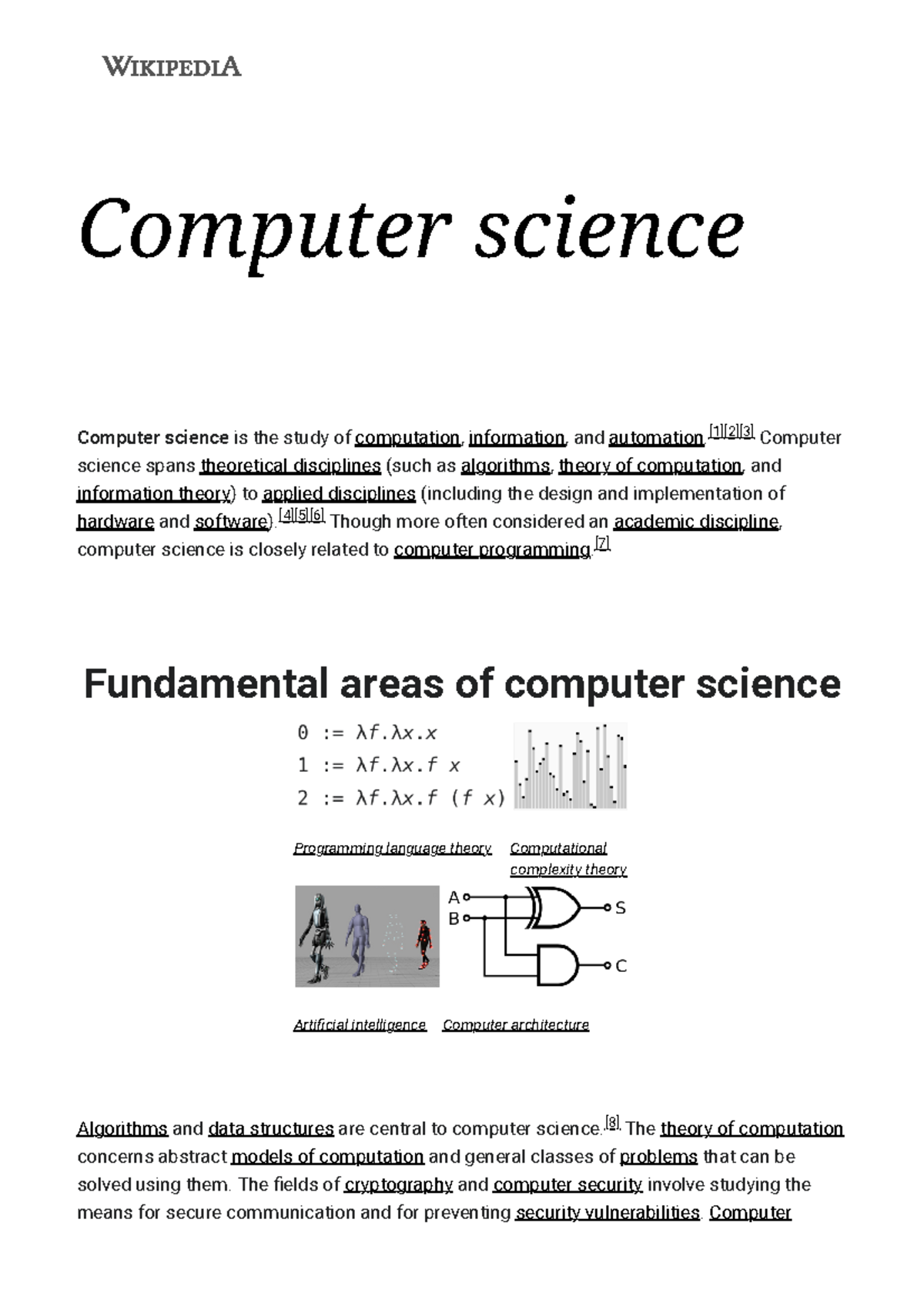 Computer science - Wikipedia - Computer science Computer science is the study of computation ...