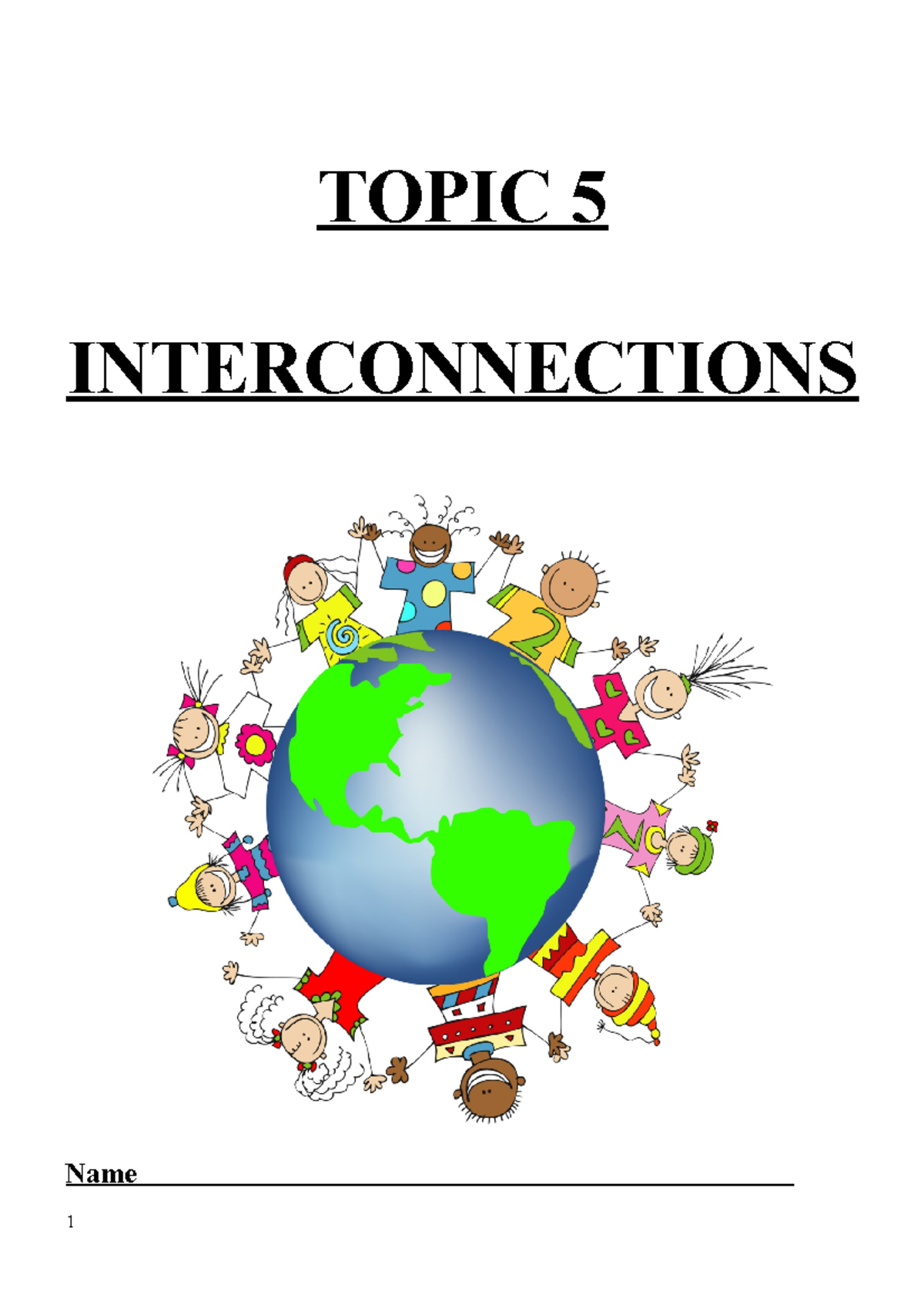 Interconnections Workbook for Geography Studies: Topic 5 Insights - Studocu