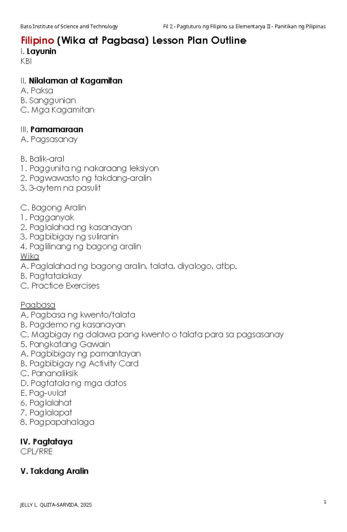 ILO3 - BEED - Filipino (Wika at Pagbasa) Lesson Plan Outline I. Layunin ...