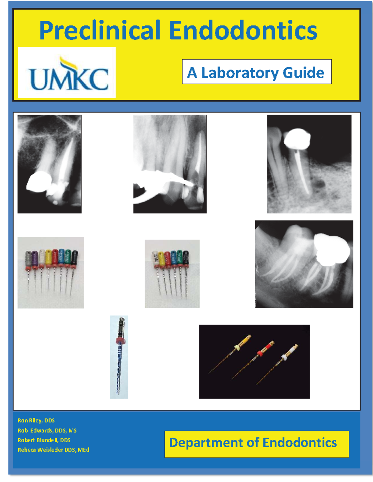 DENT 6422 Preclinical Endodontics Lab Guide for Class of 2028 - Studocu
