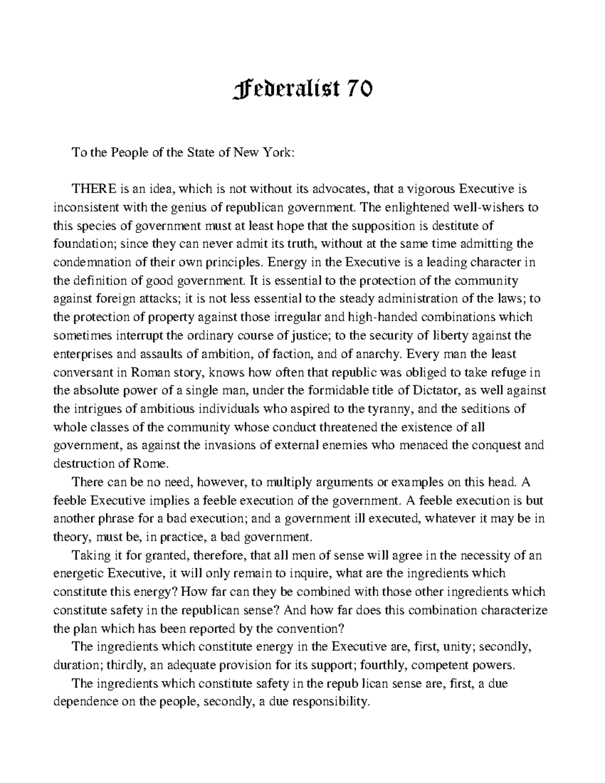 Federalist 70: The Necessity of a Vigorous Executive in Governance ...