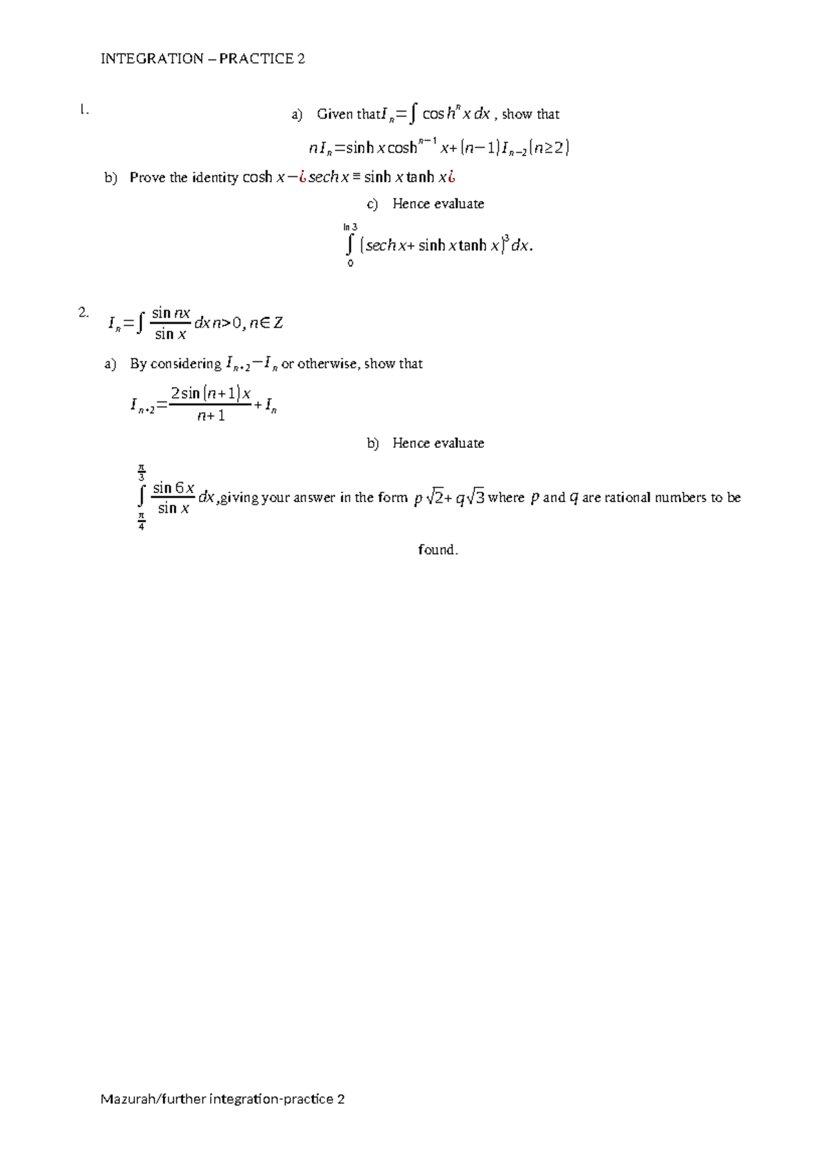Further Integration Practice 2: Cosh, Sinh, and Sin Identities - Studocu