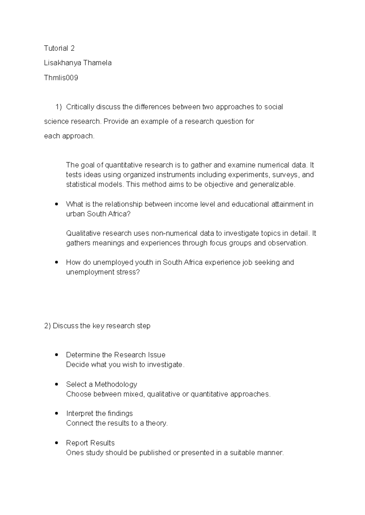 Tutorial 2: Comparing Quantitative & Qualitative Research Approaches - Studocu
