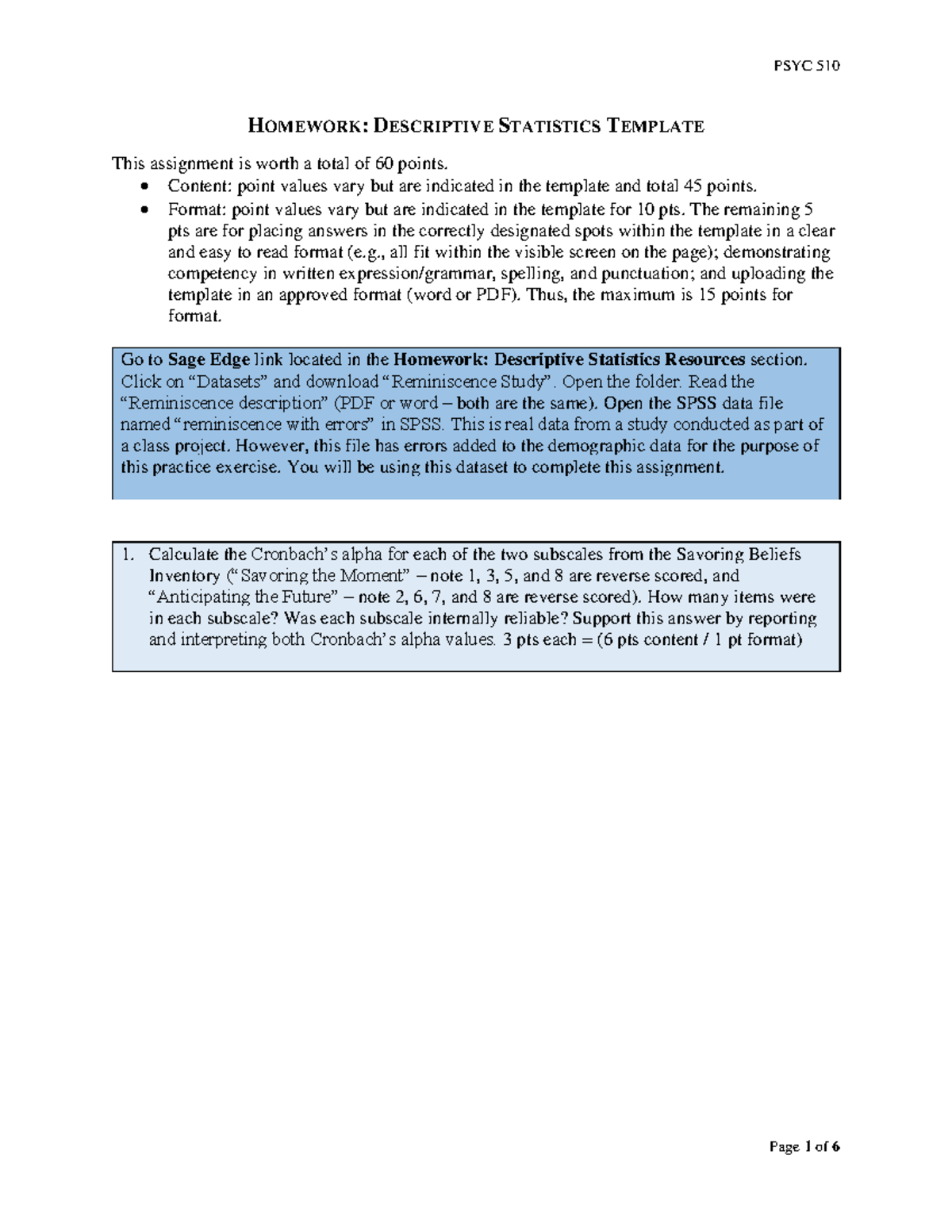 Descriptive Stats Homework Template - SPSS Analysis & Questions - Studocu