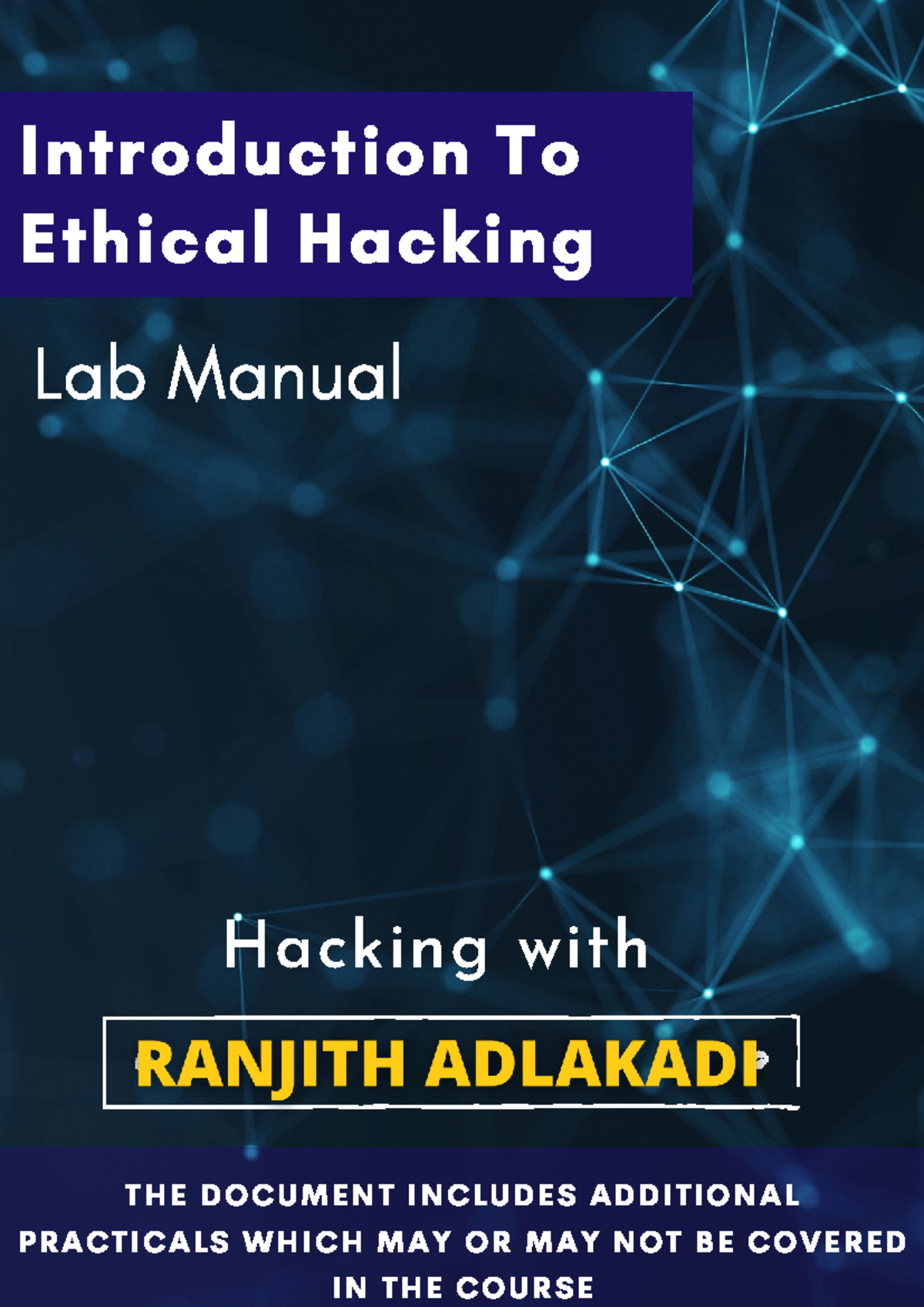 Introduction to Ethical Hacking Lab Manual: Practical Installations Guide - Studocu