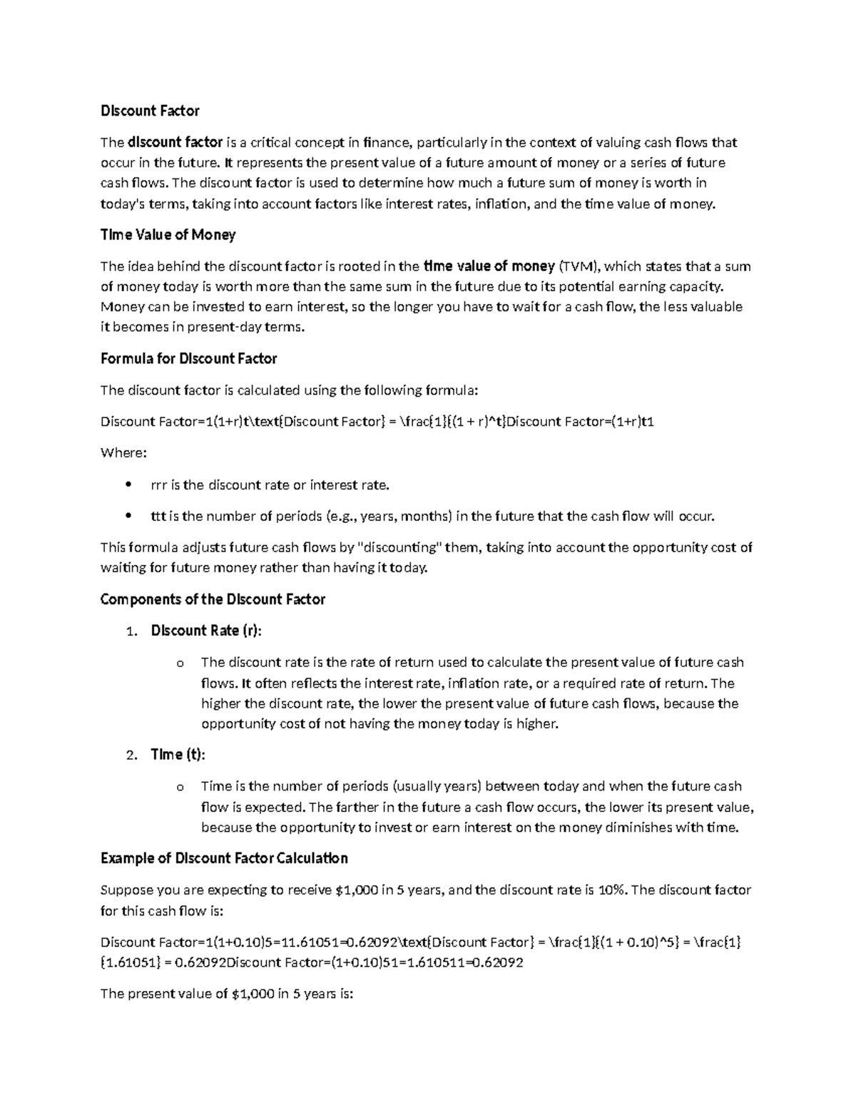 Discount Factor - Discount Factor The discount factor is a critical ...