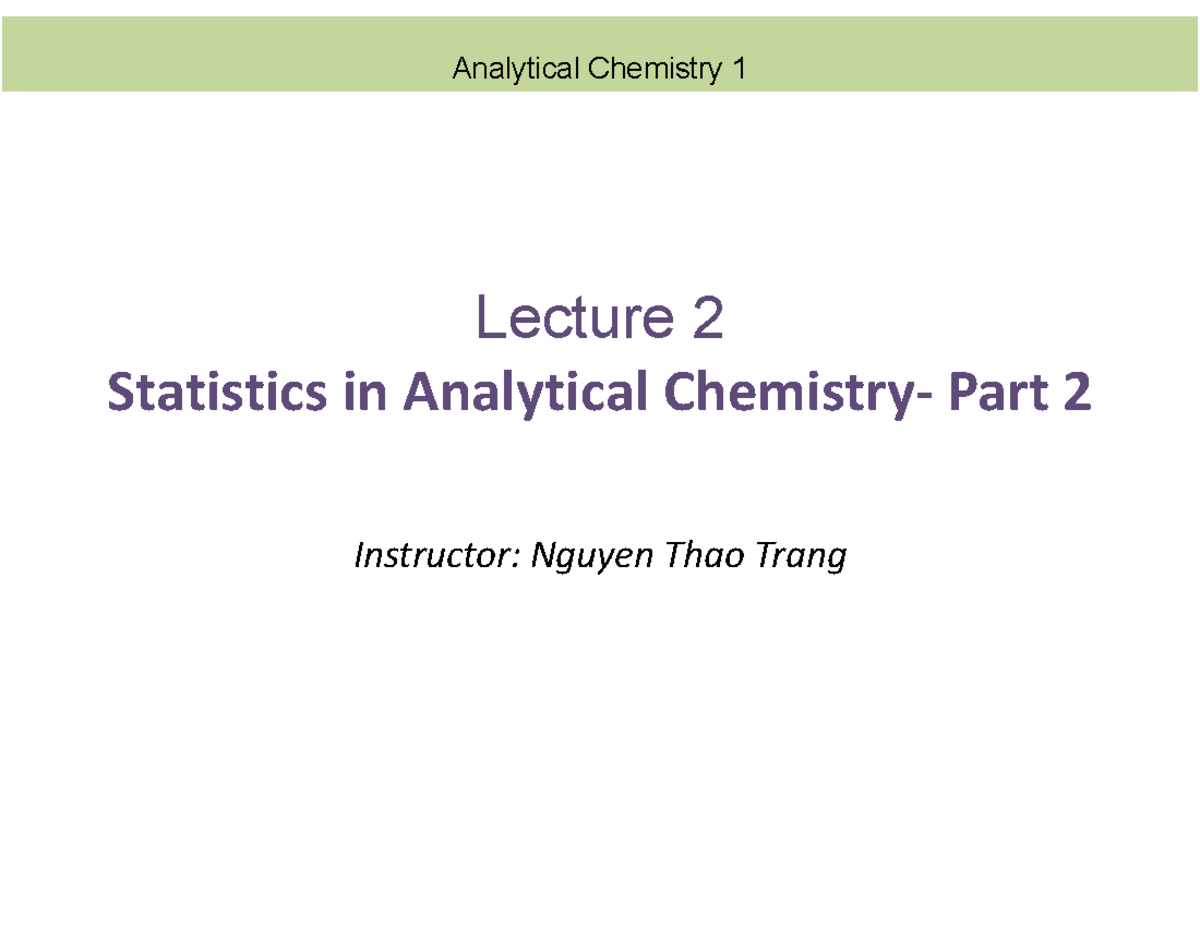 Analytical Chemistry 1 Lecture 2: Statistics in Analytical Chemistry ...