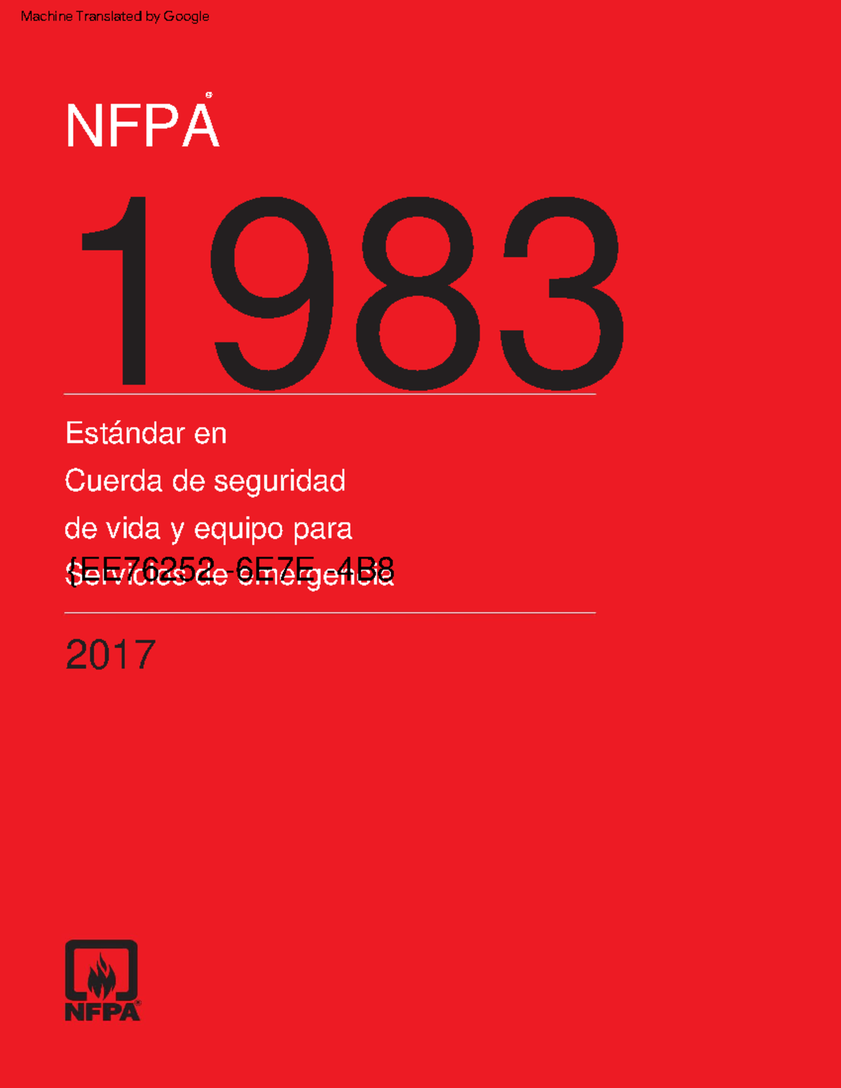 Norma NFPA 1983-2017: Cuerda de Seguridad y Equipos de Emergencia - Studocu