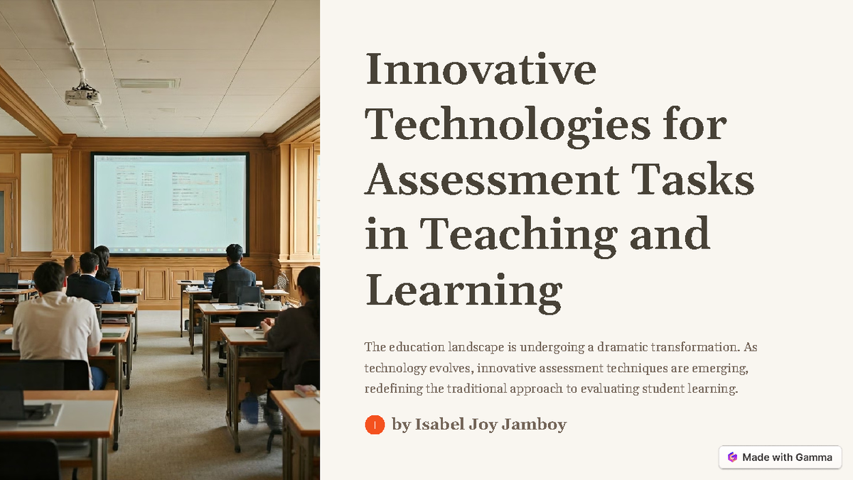 Innovative Technologies in Assessment Tasks: Transforming Education ...