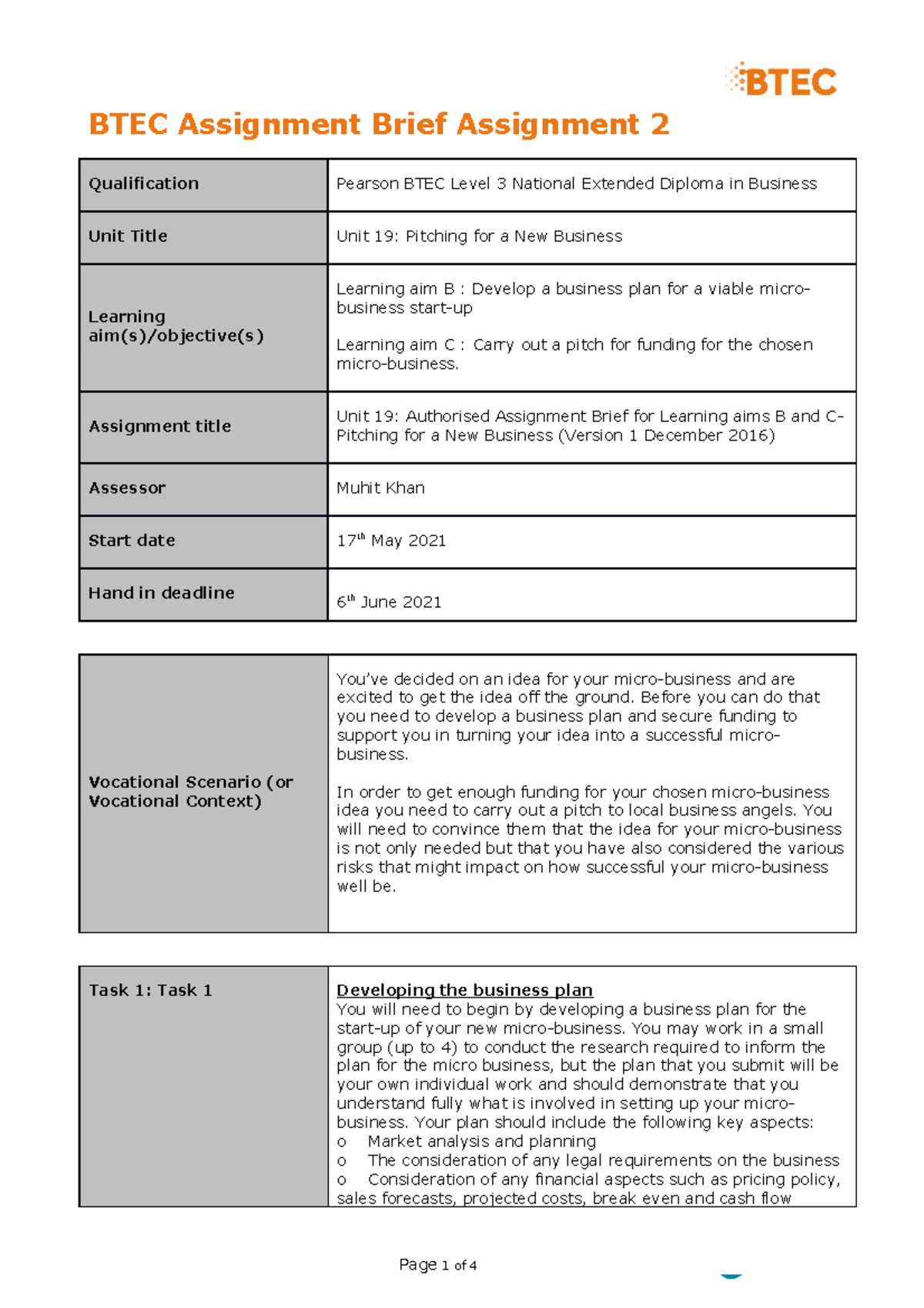 Ass 2 - Unit 19 Authorised Assignment Brief for Learning aims B and C- Pitching for a New ...