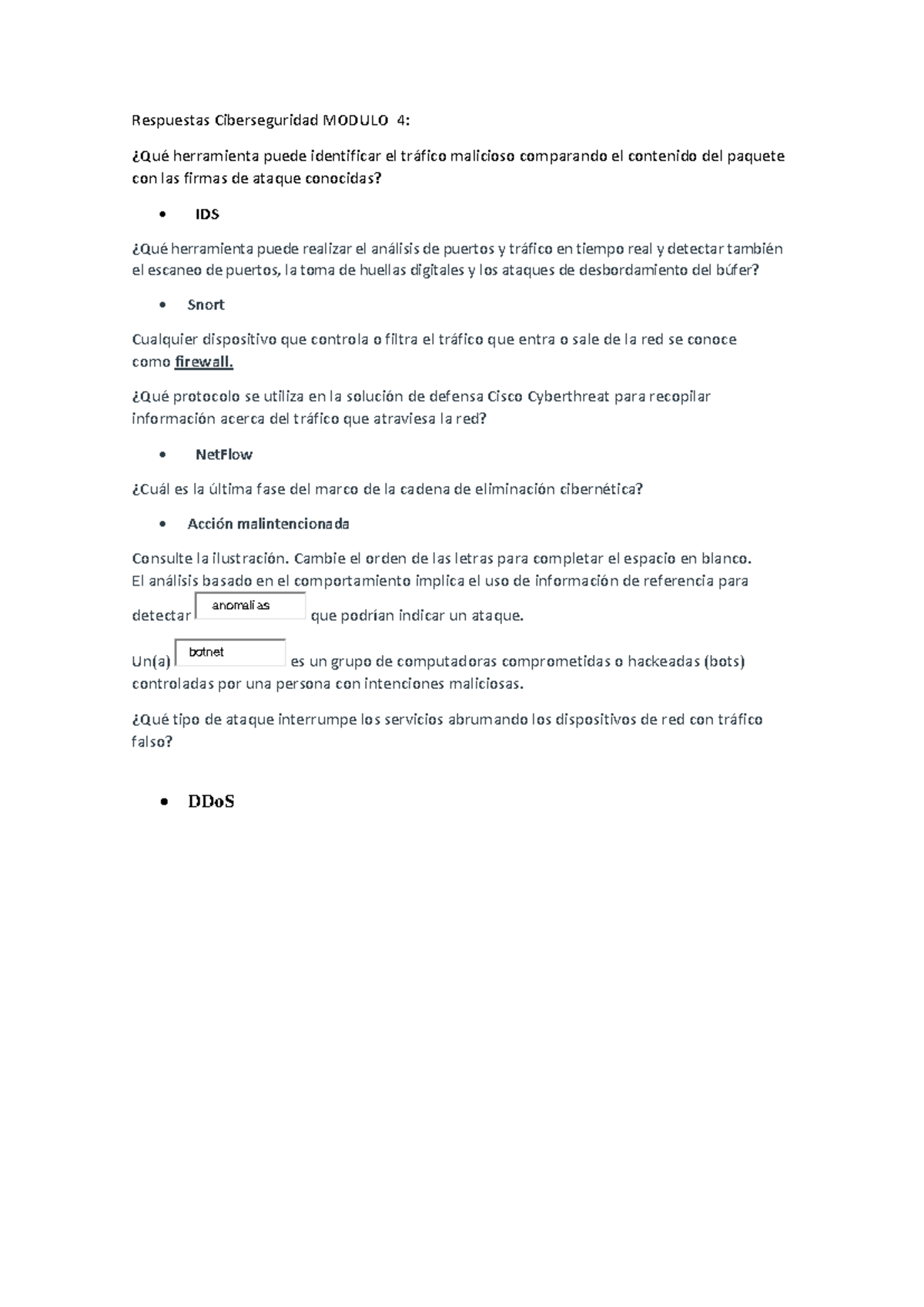 431033508 Respuestas Ciberseguridad Módulo 4 - Preguntas y Respuestas - Studocu