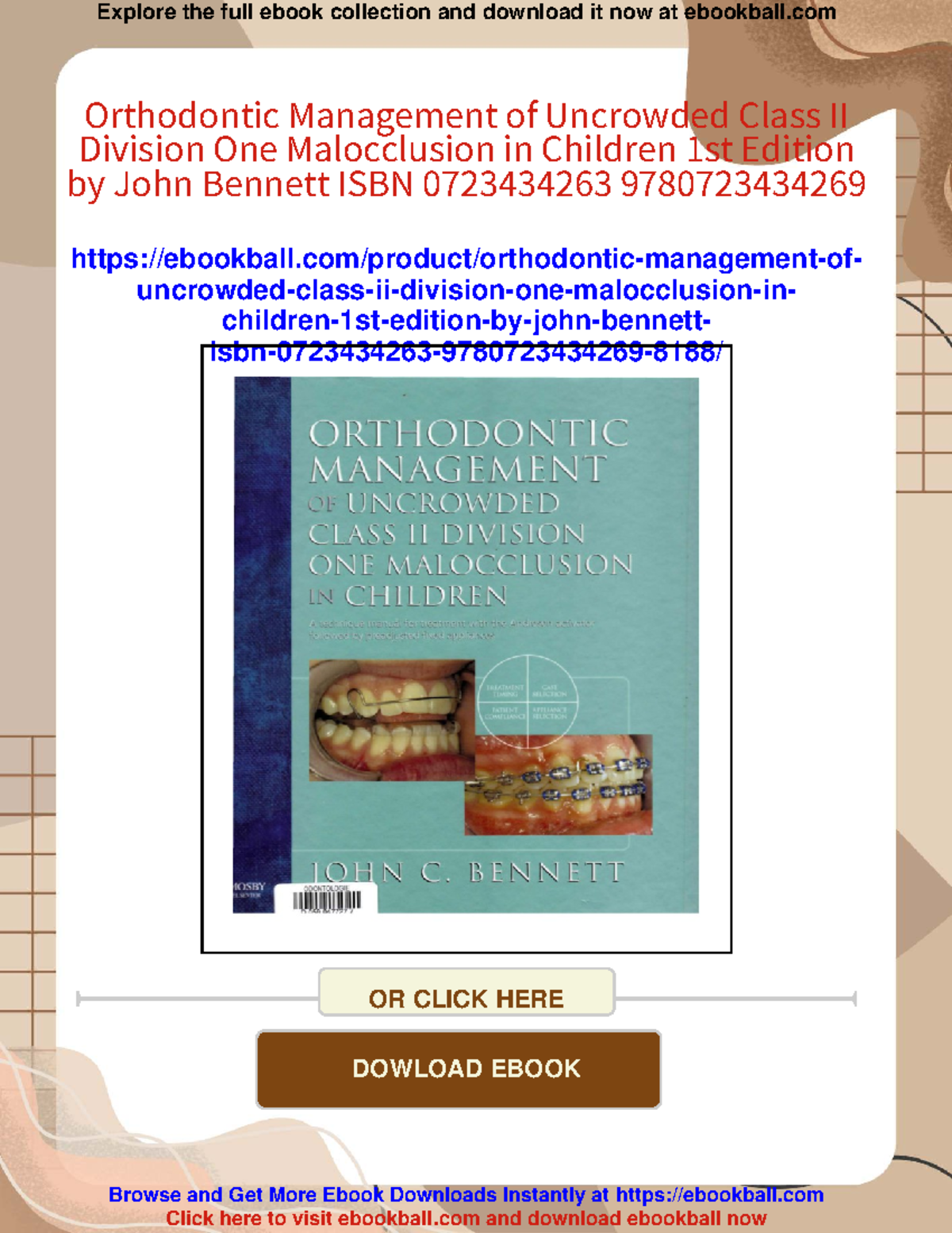 Orthodontic Management of Uncrowded Class II Division 1 Malocclusion in ...