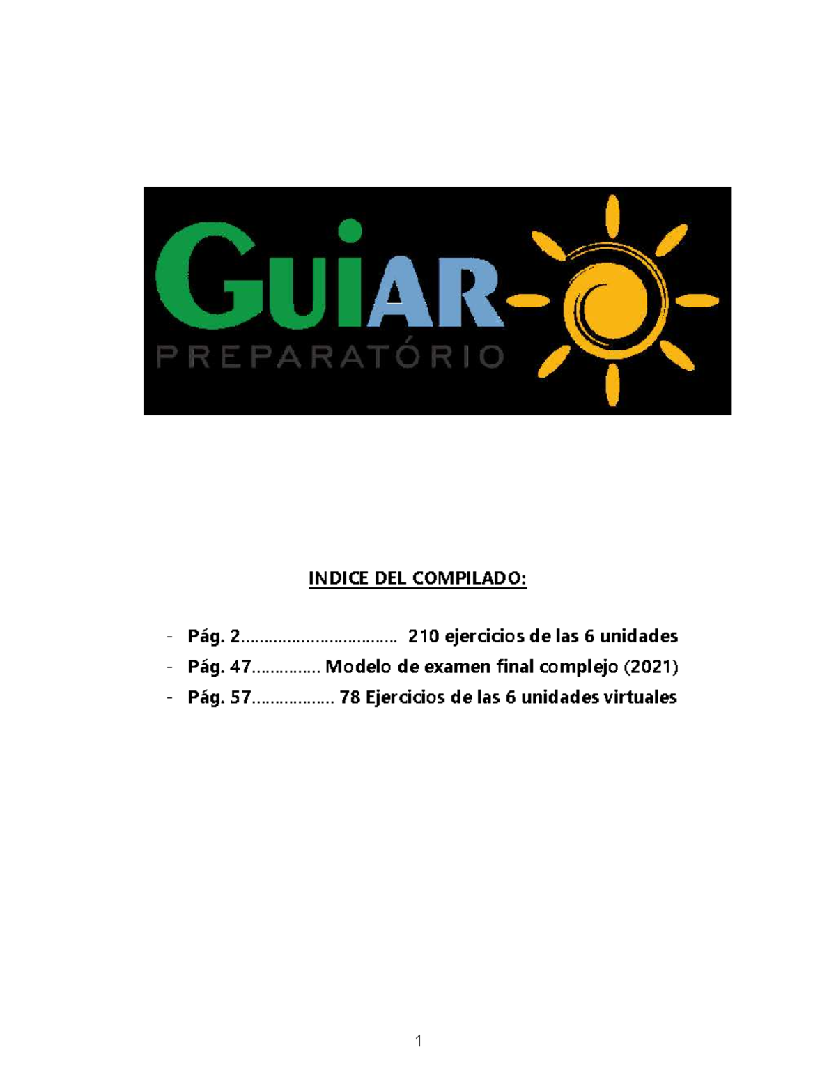 Compilado 1º Parcial - Biofísica - INDICE DEL COMPILADO: Pág. 2